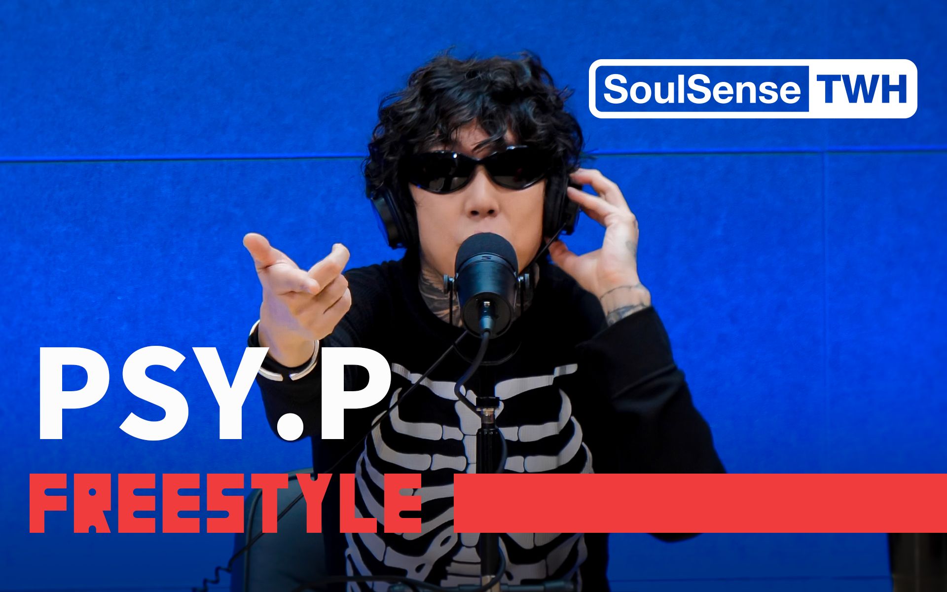 【PSY.P】“想代表中文说唱 却连一首自己的爆单都没有过”| 现场表演新专 ULTRA·超 SoulSenseTWH Freestyle-SoulSenseTWH-SoulSenseTWH ...