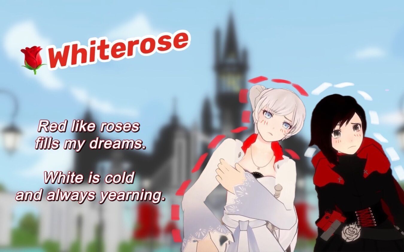 【RWBY | 红白】Whiterose | 自古红白也出cp | Ruby×Weiss | 剪辑_哔哩哔哩_bilibili