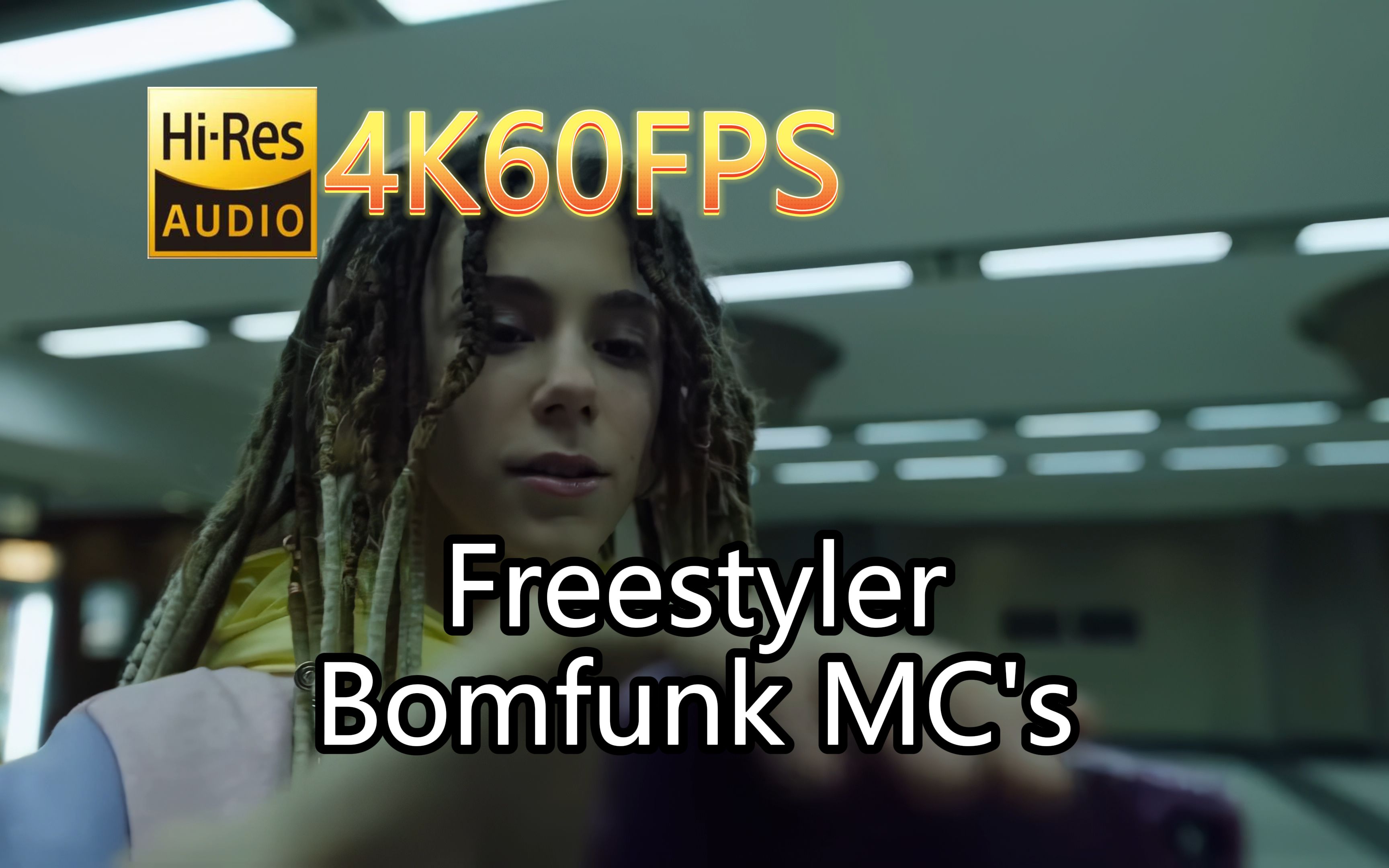 Bomfunk MC's-Freestyler(无损音质4K60MV)[中英字幕]SQ(FLAC16/44)-无损Hi-Res音乐-无损Hi-Res音乐-哔哩哔哩视频