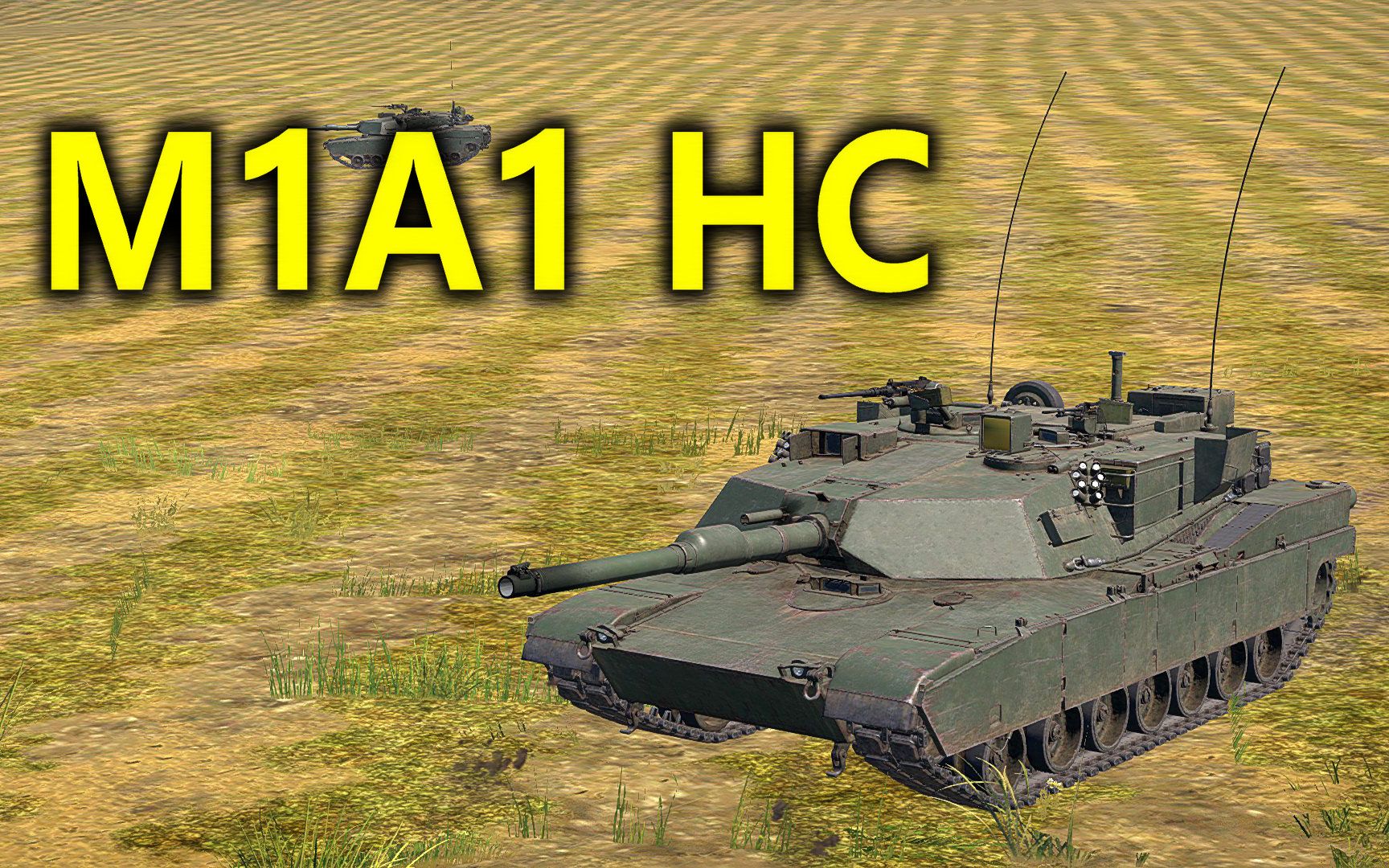 【战争雷霆】开学上班第一天 白嫖个M1A1 HC尝尝鲜_哔哩哔哩bilibili_战争雷霆