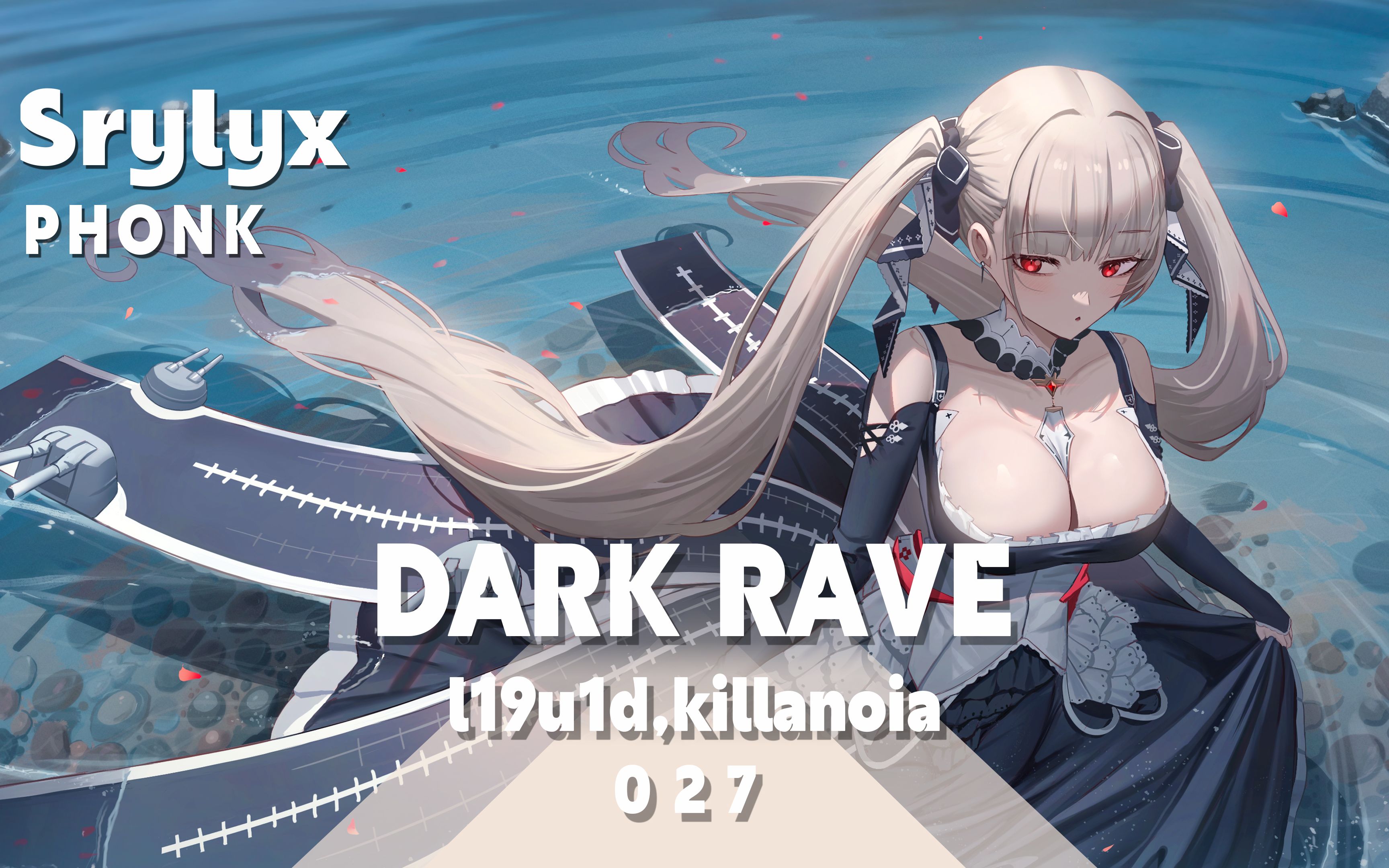 【迷幻冯克 | phonk】PHONK027 | l19u1d,killanoia - DARK RAVE-srylyx-srylyx-哔哩哔哩视频