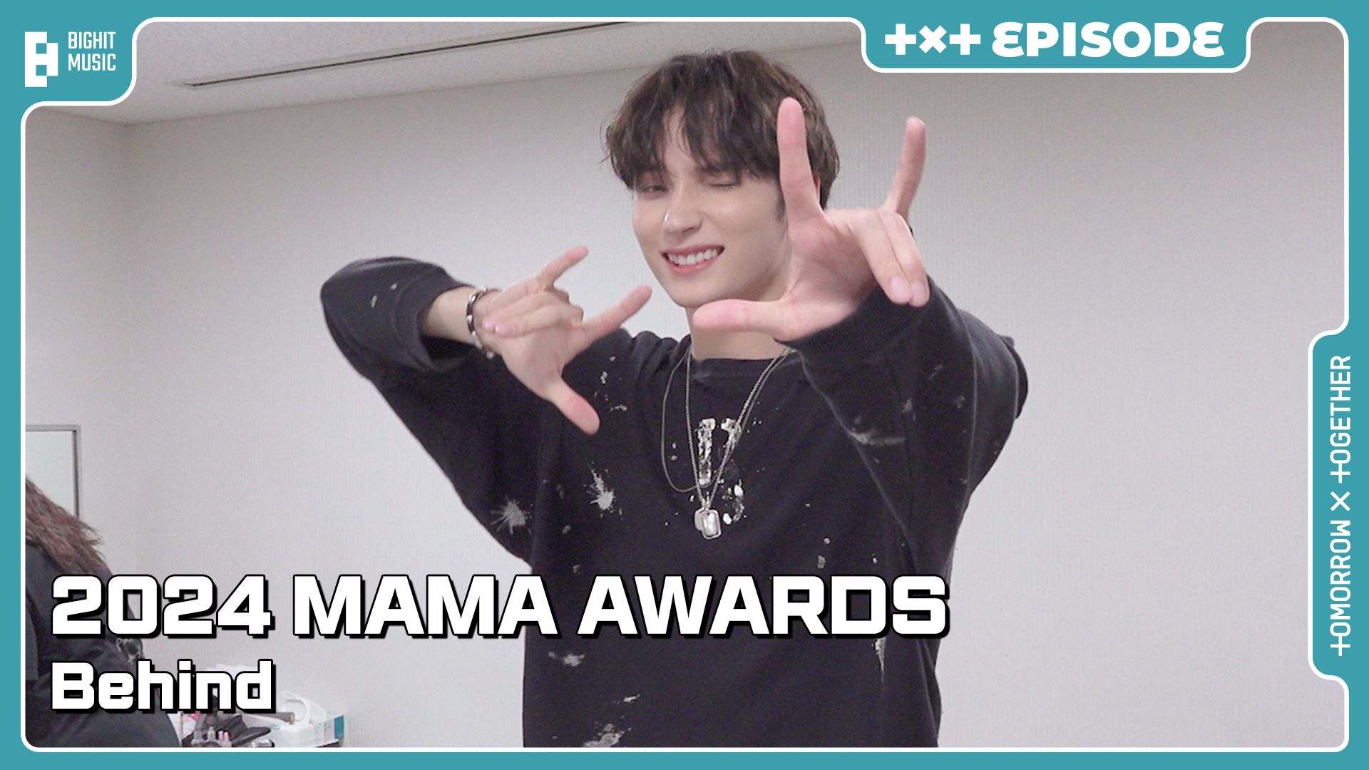 '2024 MAMA AWARDS' Behind | EPISODE | TXT-TXT_OFFICIAL-TXT_OFFICIAL-哔哩哔哩视频