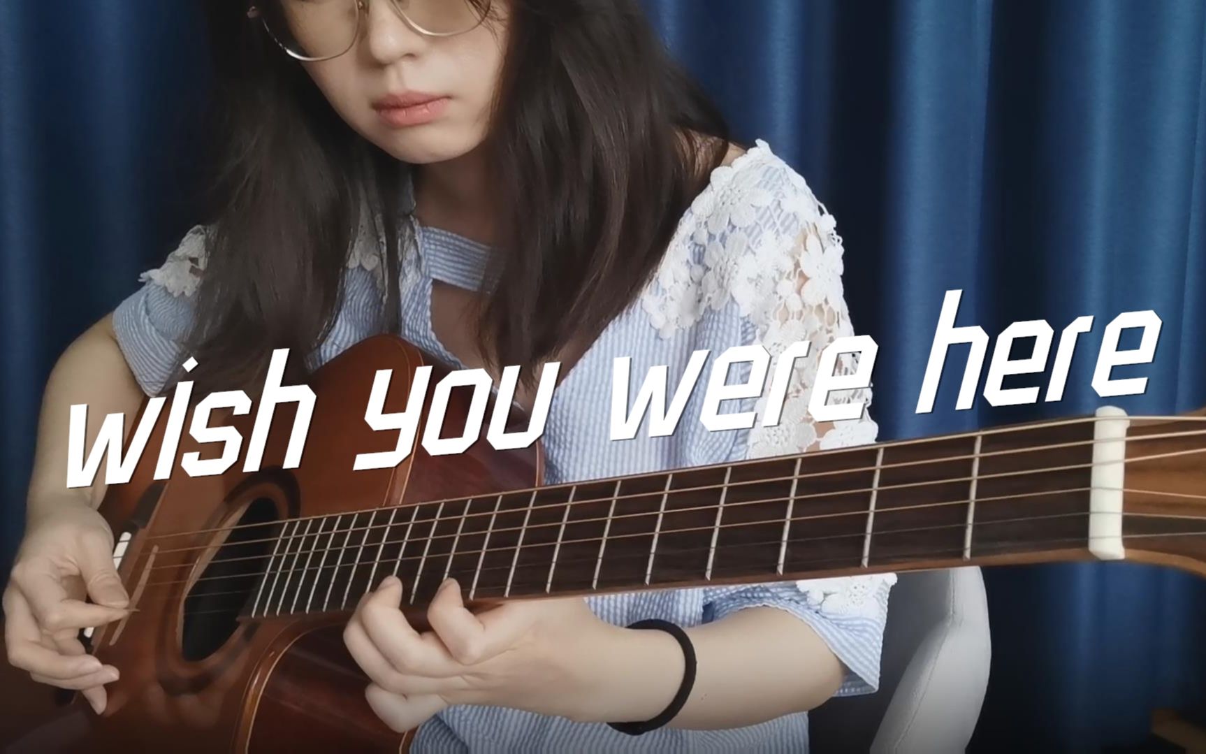 solo翻弹+翻唱 Wish you were here - 平克弗洛伊德-Rogerina_Taylor-Rogerina_Taylor-哔哩哔哩视频