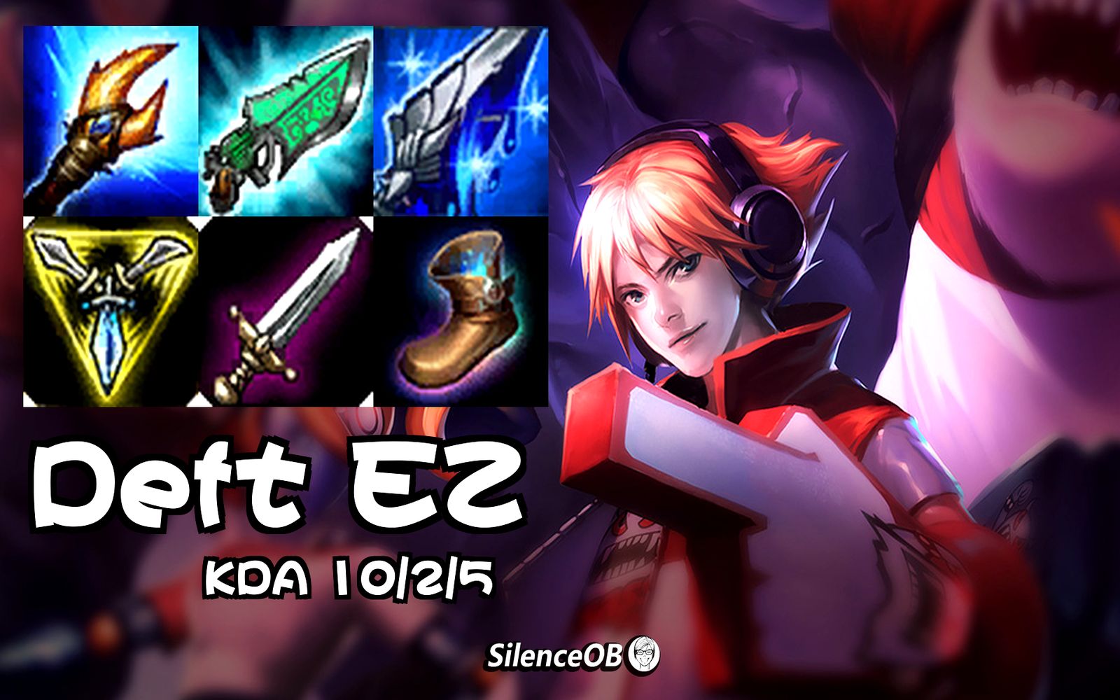 DEFT双修EZ：输出惊人全队51%伤害！双水滴魔切大天使【SilenceOB】_哔哩哔哩_bilibili