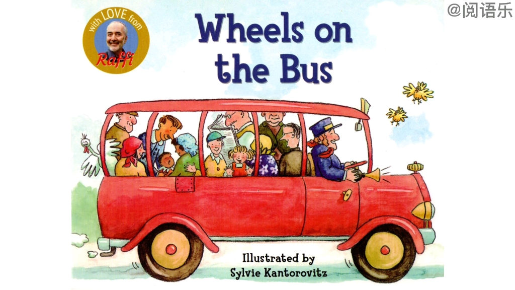 【英语绘本双语解读】Wheels on the bus 巴士上的轮子_哔哩哔哩_bilibili