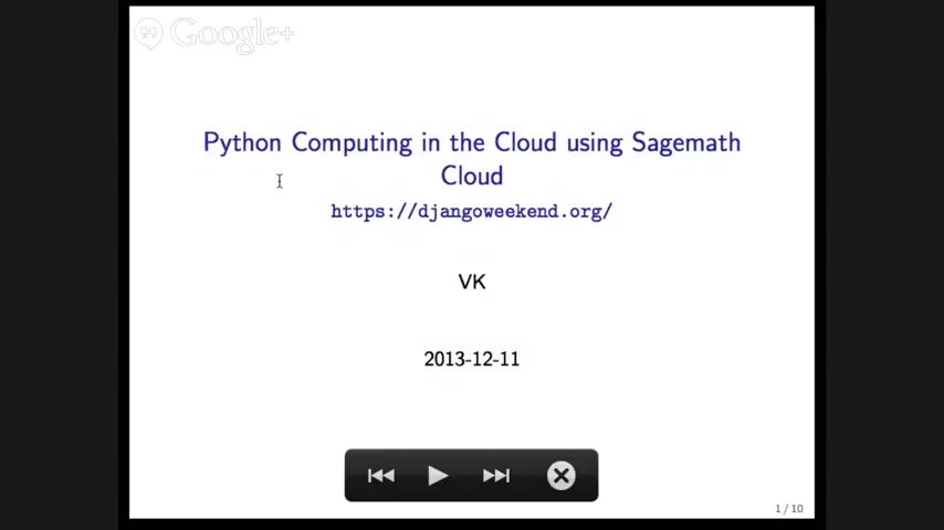 【sage】Python Computing in the Cloud using Sagemath Cloud（无字幕）_哔哩哔哩 (゜-゜)つロ 干杯~-bilibili