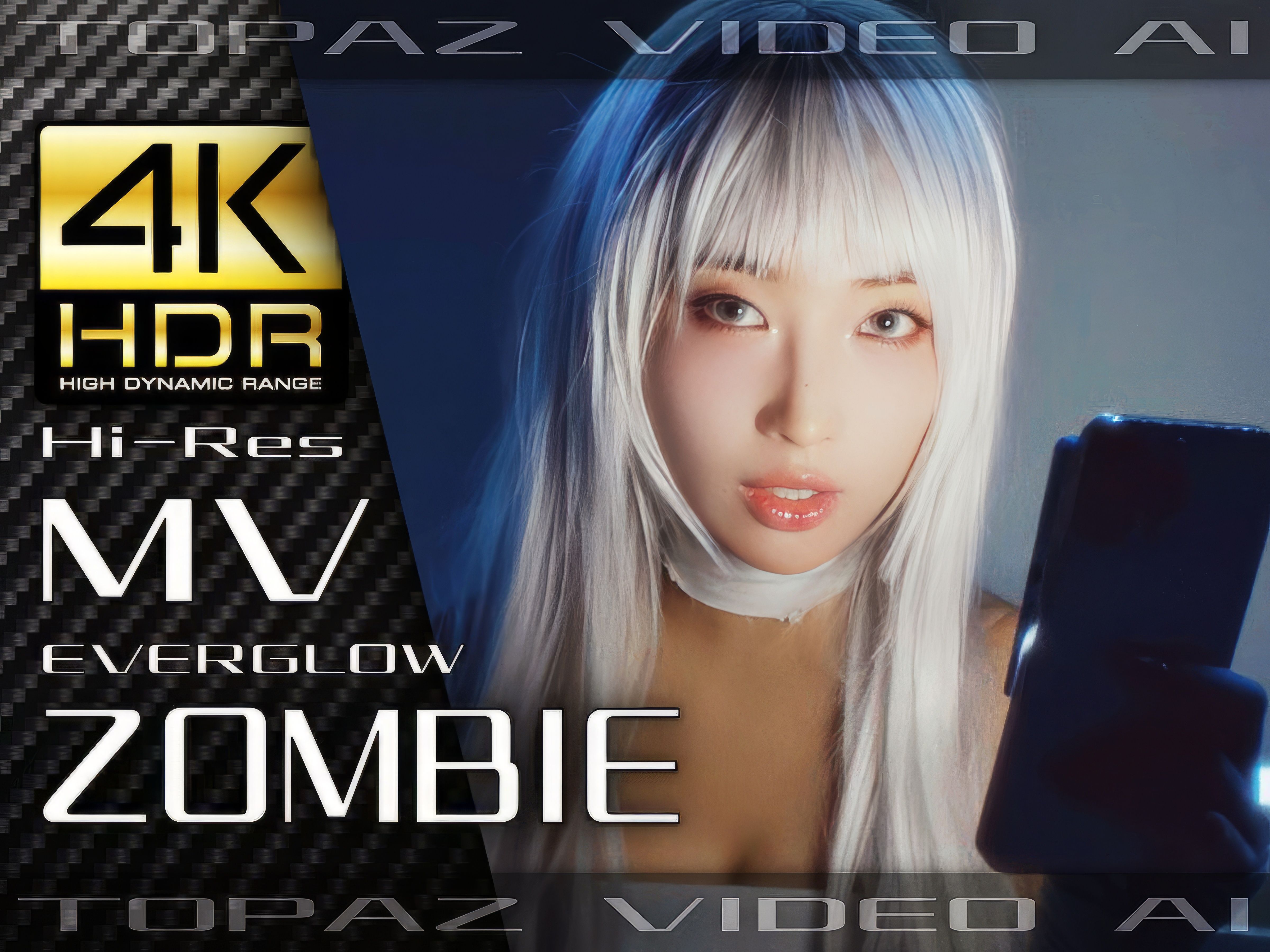 【4K×MV】EVERGLOW【ZOMBIE】极致画质+极致音效【纯享版】【60P×HDR×HiRes】-4K音乐影像馆-4K音乐影像馆-哔哩哔哩视频