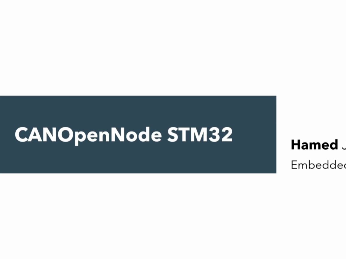 CANOpen Node STM32 From basics to coding-再刷最后一分钟-再刷最后一分钟-哔哩哔哩视频