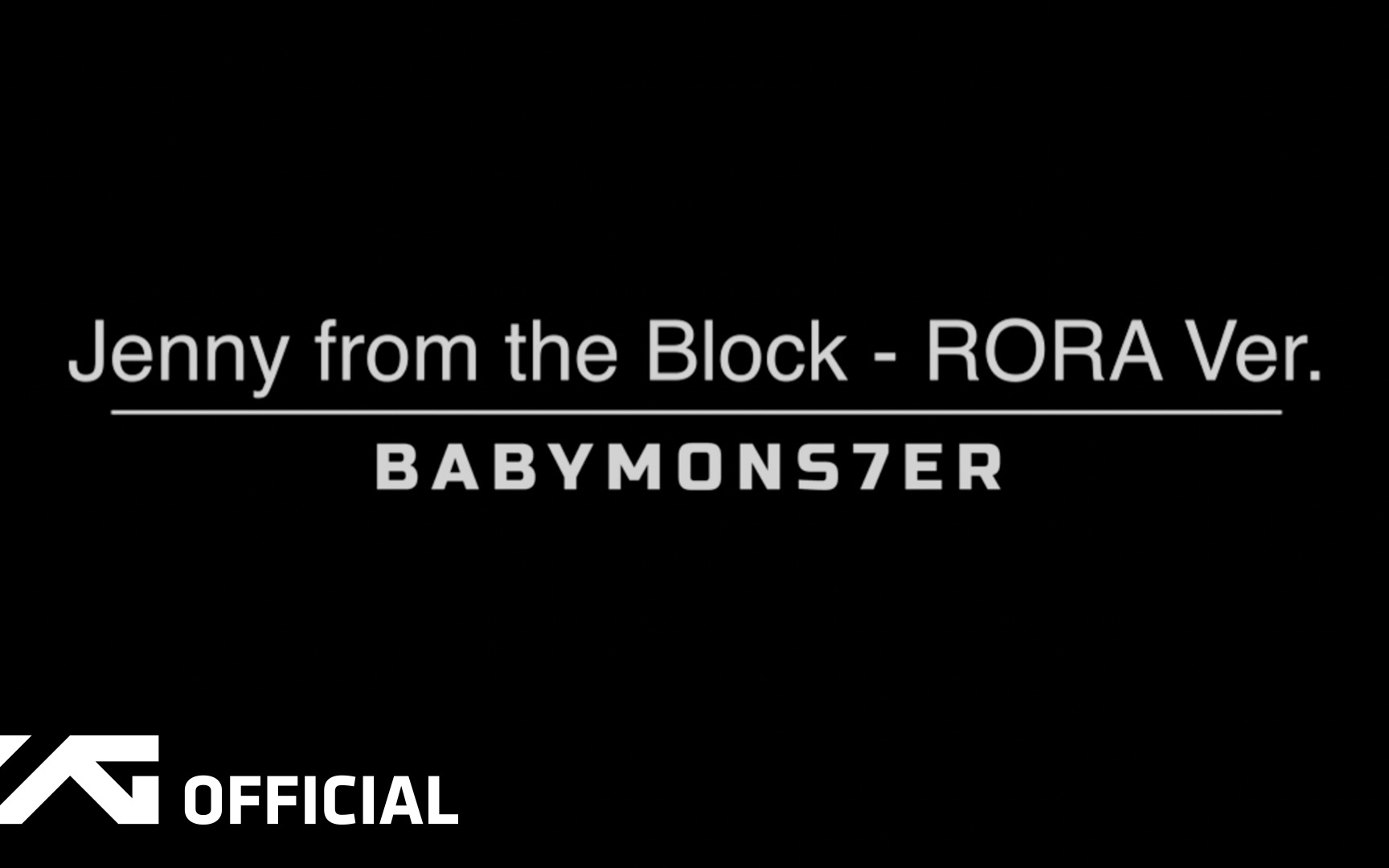 BABYMONSTER - Jenny from the Block (RORA Ver.)-BABYMONSTER_YG-BABYMONSTER_YG-哔哩哔哩视频
