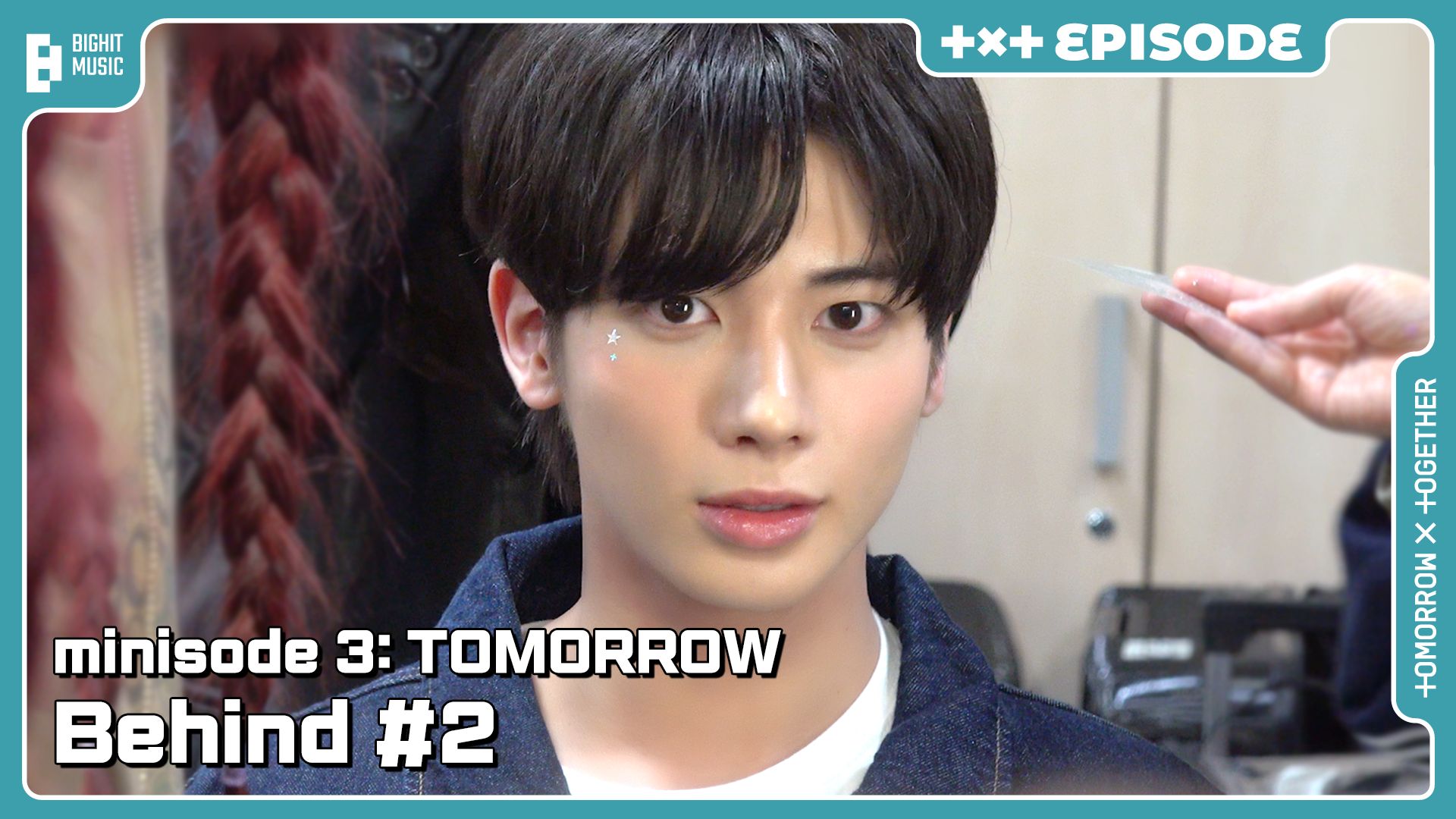 'minisode 3: TOMORROW' Behind 2 | EPISODE | TXT-TXT_OFFICIAL-TXT_OFFICIAL-哔哩哔哩视频
