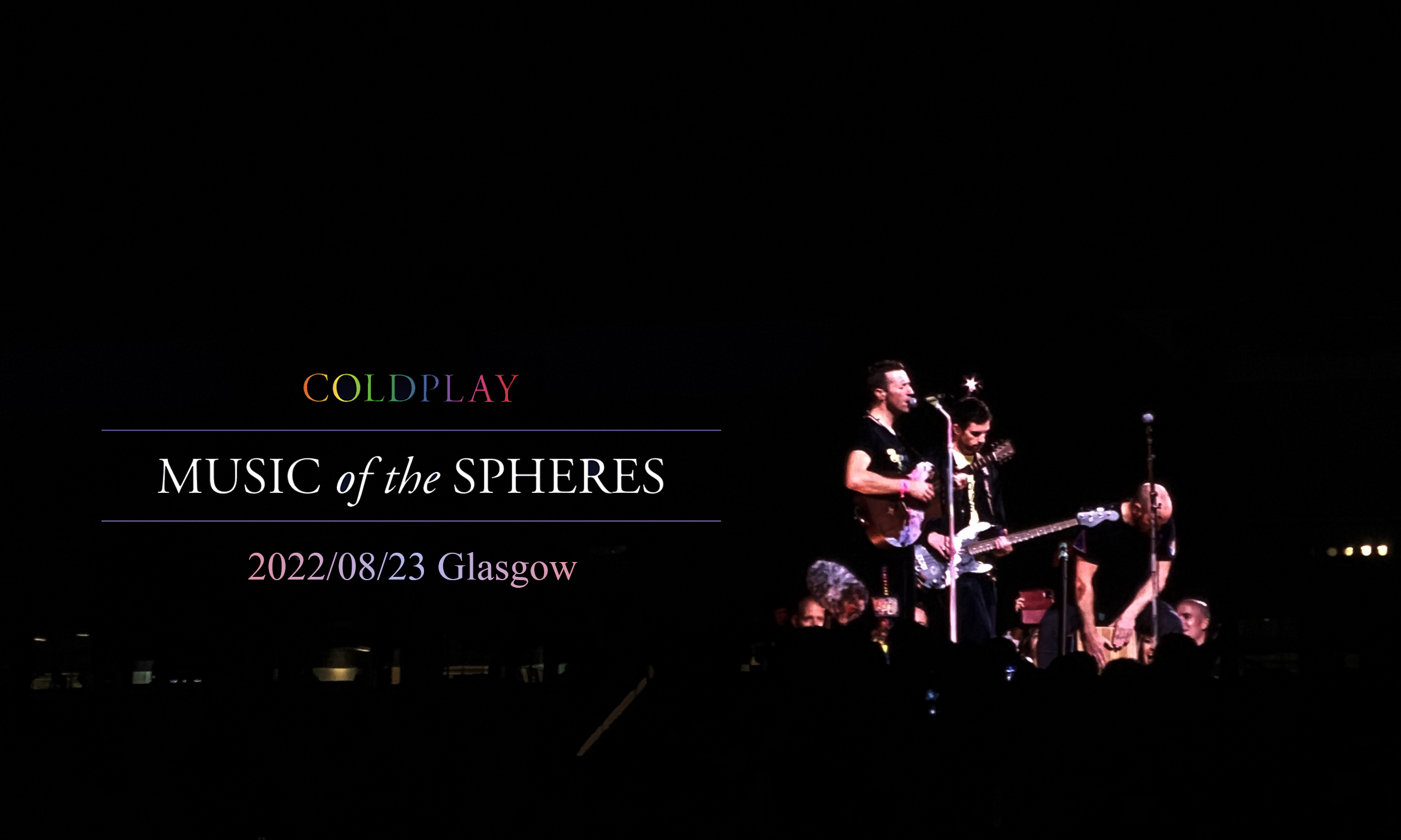 Coldplay 2022星际漫游世界巡演格拉斯哥场_哔哩哔哩_bilibili