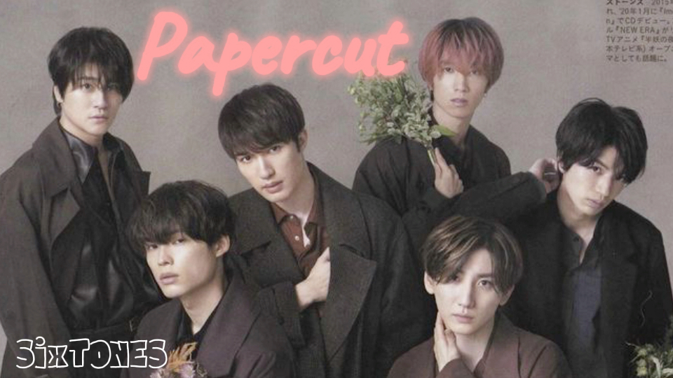 【SixTONES】Papercut （full/筒曲就是好听）-楚来玩-楚来玩-哔哩哔哩视频