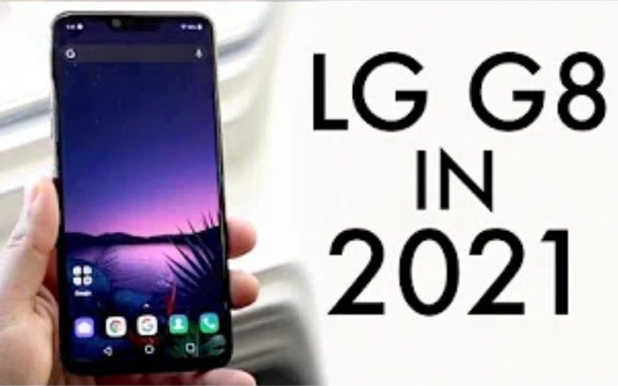 LG G8在2021年！ （还值得吗？）（评论）_哔哩哔哩_bilibili