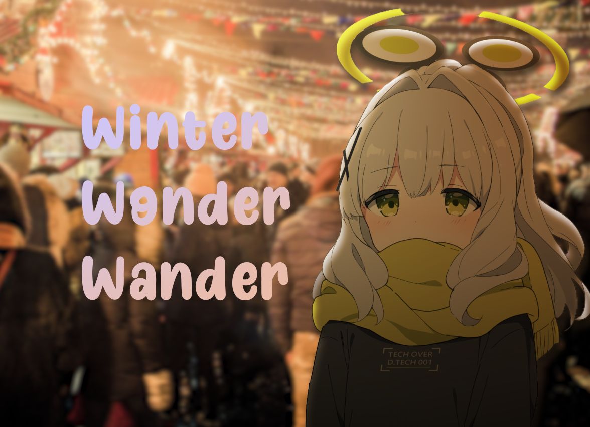 【碧蓝档案】“幸福就在今夜街道的某处”//Winter Wonder Wander- AI 小钩晴-樱小路陽炎-碧蓝档案AI音乐集-哔哩哔哩视频