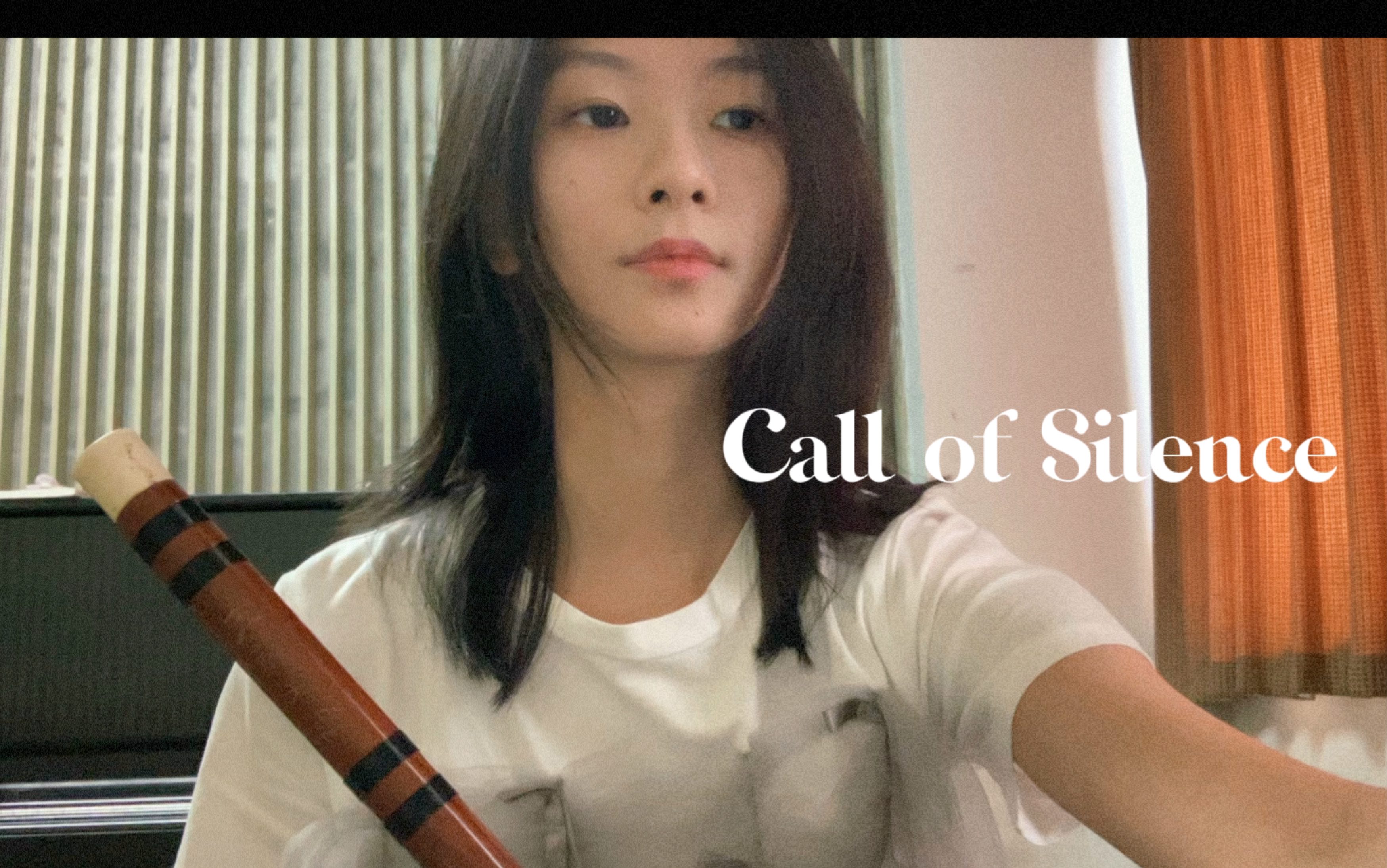 【笛子】Call of Silence 别再哭泣 我亲爱的-白菜吹笛儿-白菜吹笛儿-哔哩哔哩视频