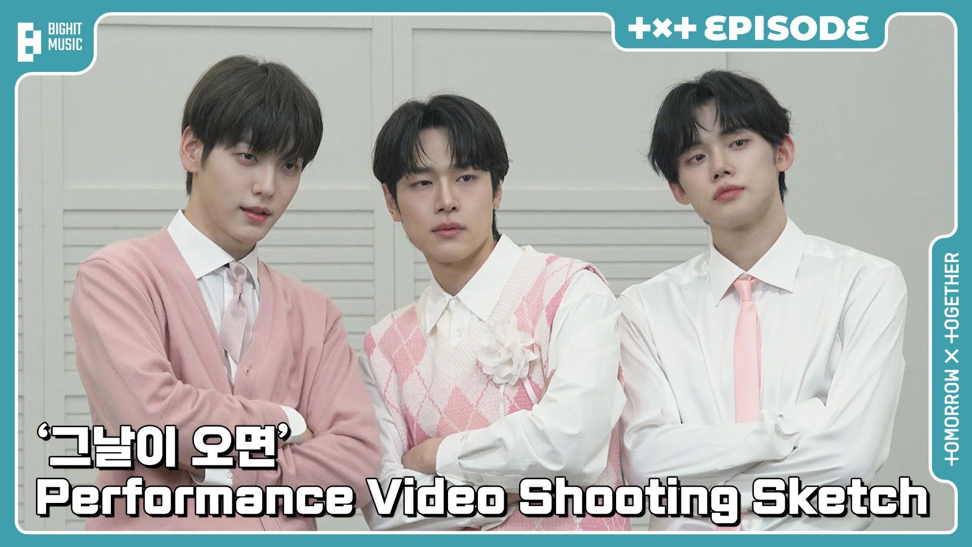 [EPISODE] 'When the Day Comes' Performance Video Shooting Sketch | EPISODE | TXT-TXT_OFFICIAL ...