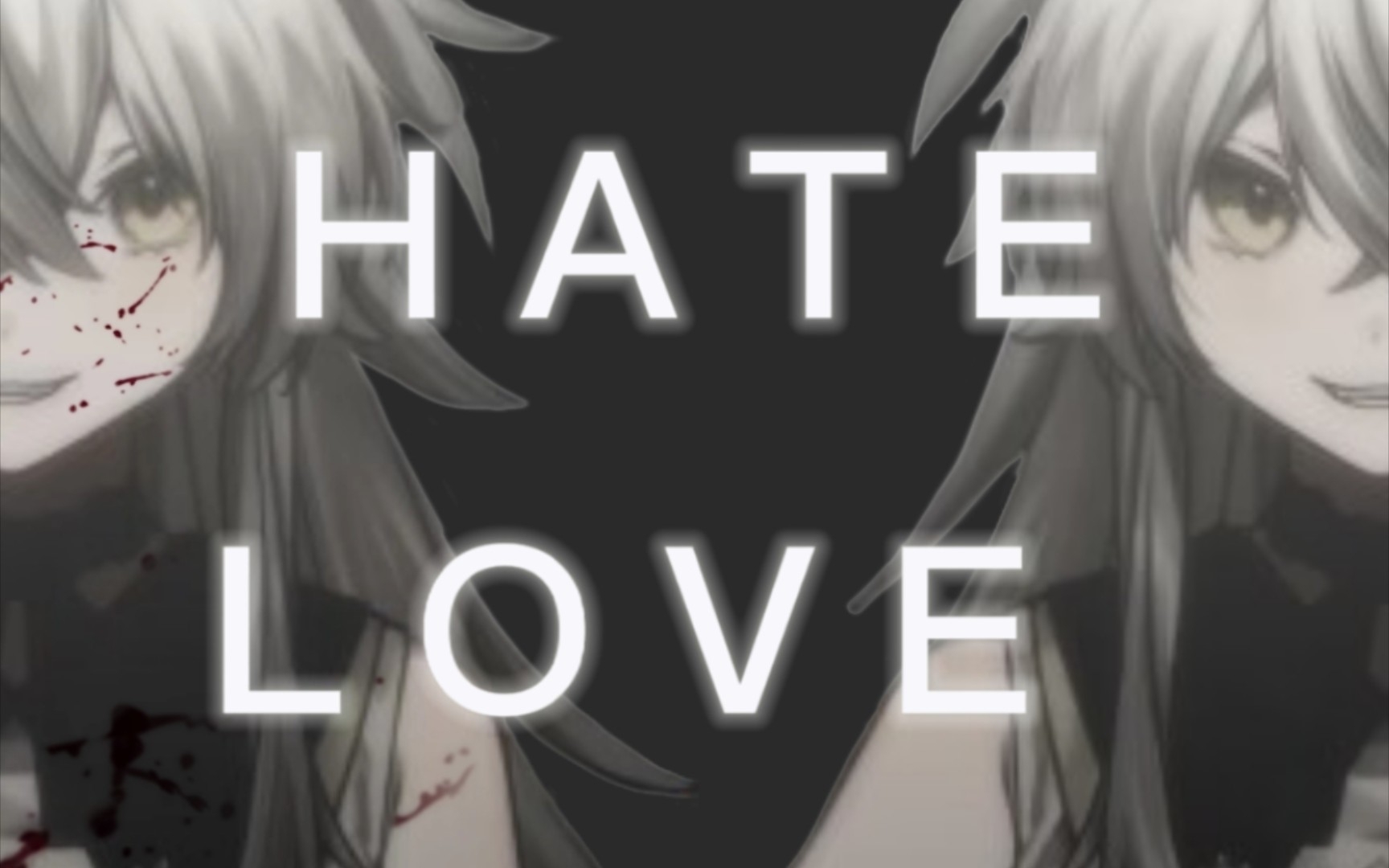 【卢卡luqa｜meme】HATE LOVE,HATE U_哔哩哔哩_bilibili