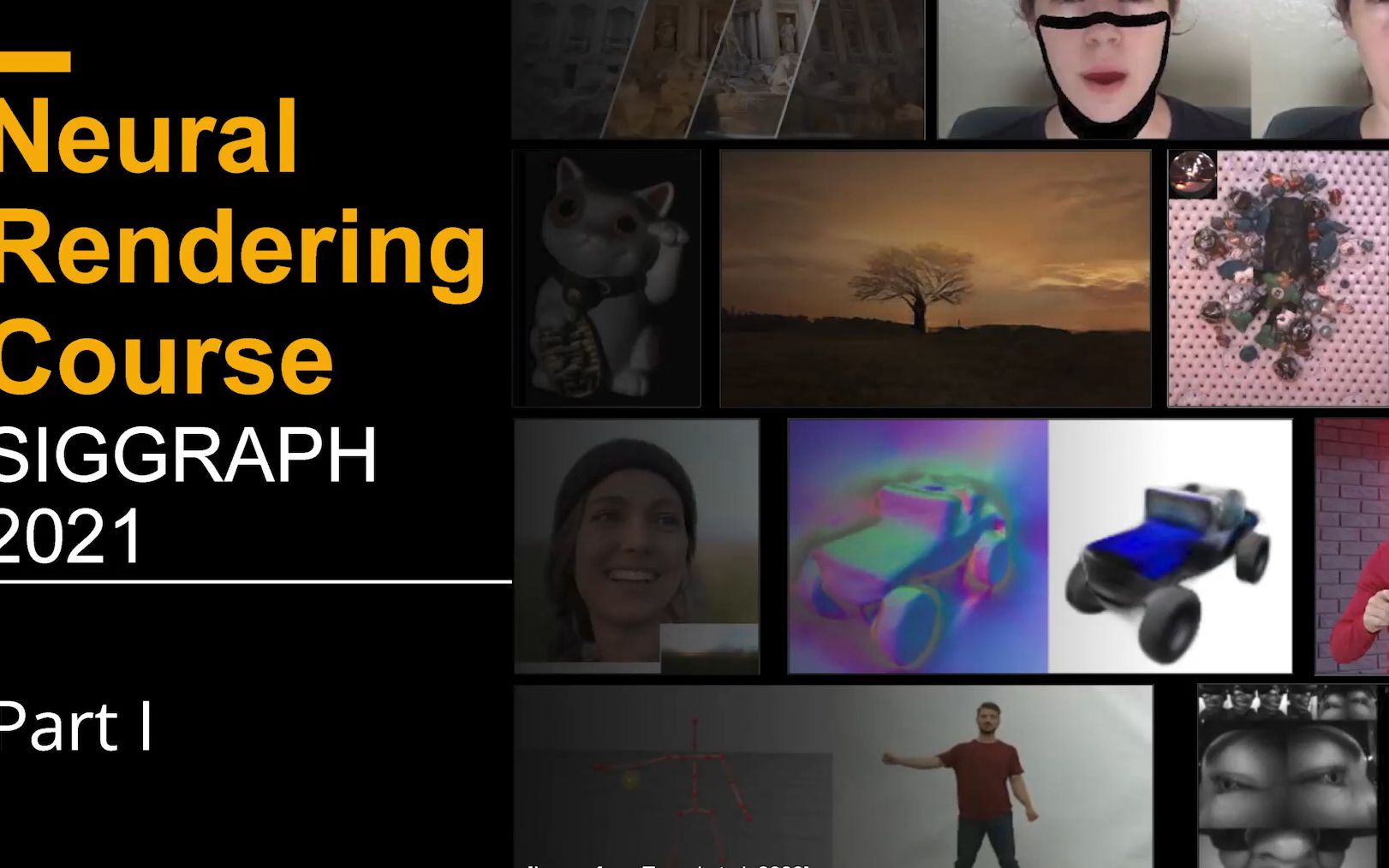 神经渲染进展 | SIGGRAPH 2021Course_哔哩哔哩_bilibili