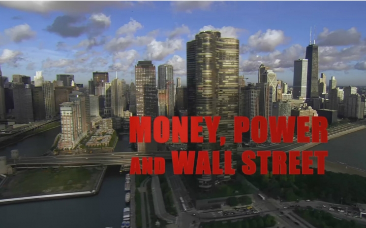 纪录片.PBS.金钱权力和华尔街.Money.Power.and.Wall.Street.片头[双字]_哔哩哔哩_bilibili