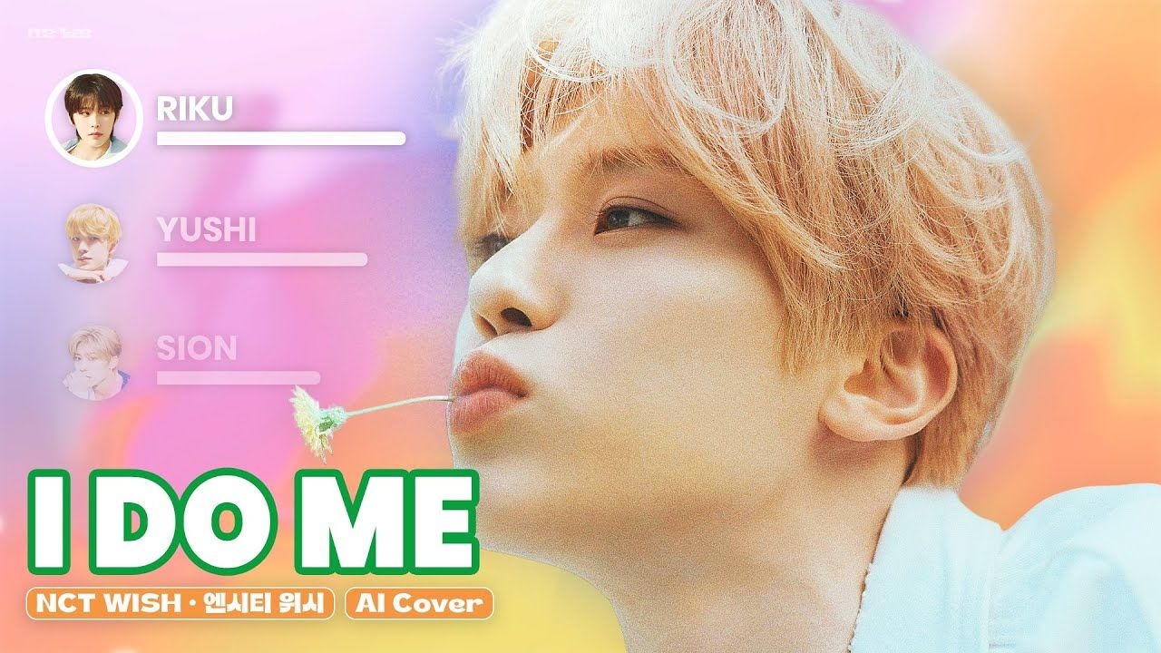【AI COVER｜搬运】NCT WISH - I DO ME（原唱：kiiikii）-blackcat_9-blackcat_9-哔哩哔哩视频