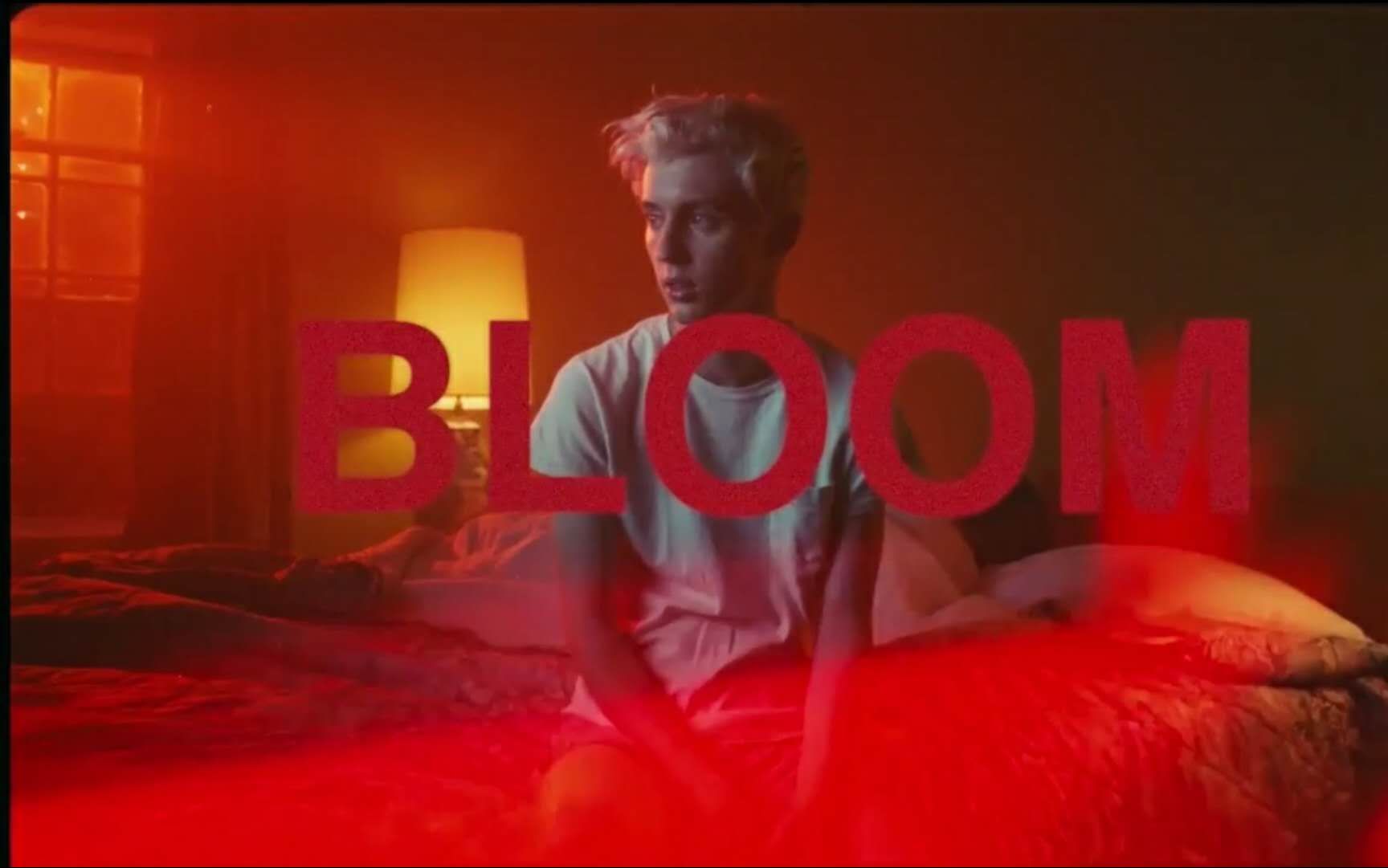 【BLOOM】 Troye Sivan 《Bloom》MV完整带歌词版_哔哩哔哩_bilibili
