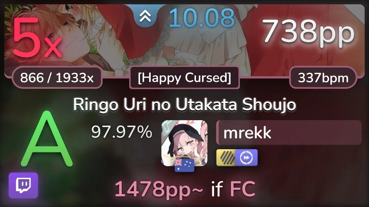 🔴 10.1⭐ mrekk | Himeringo - Ringo Uri no Utakata Shoujo [Happy Cursed] +HDDT 97._OSU