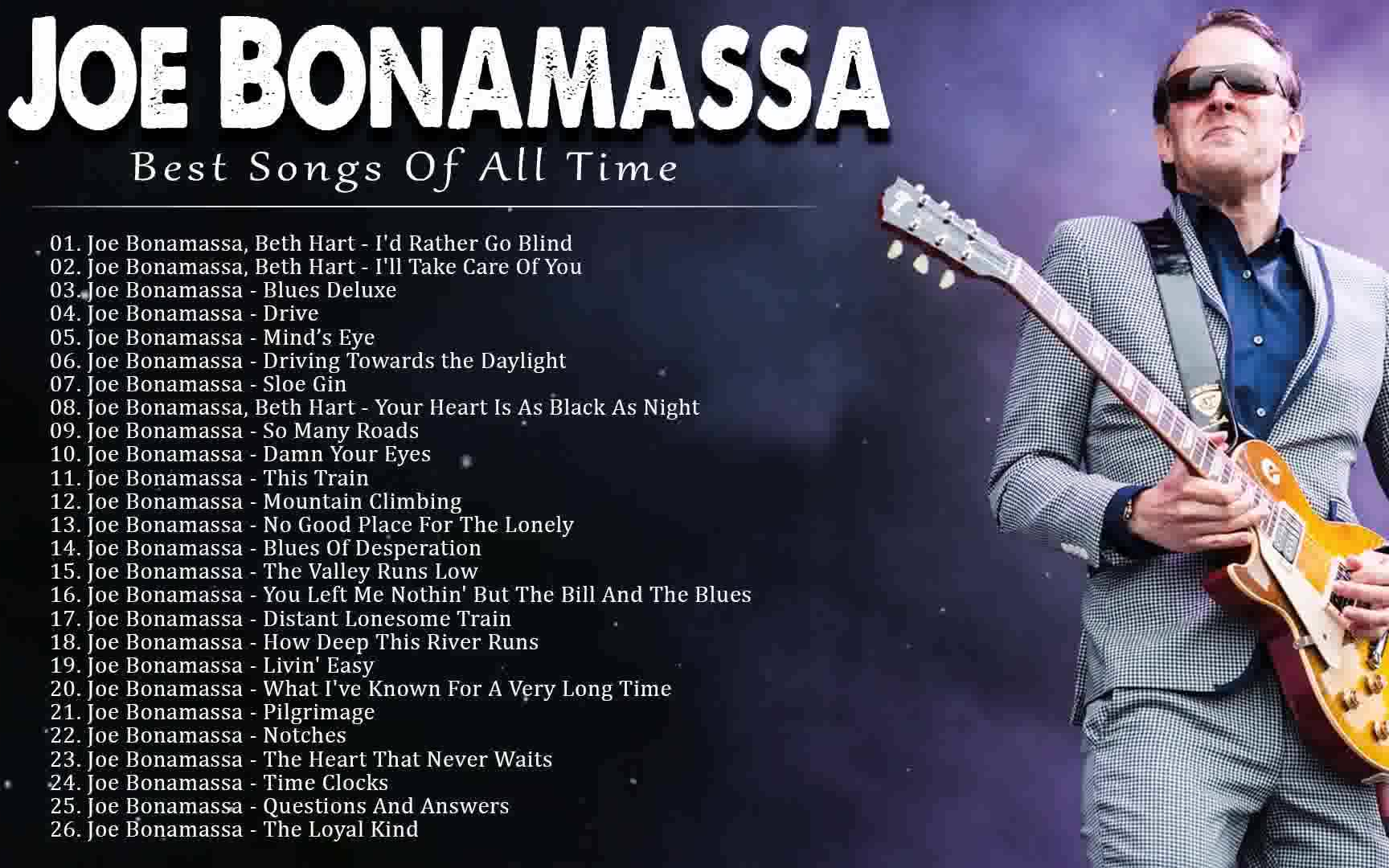 最好的joe Bonamassa Joe Bonamassa Greatest Hits 精选专辑 2022 哔哩哔哩 Bilibili