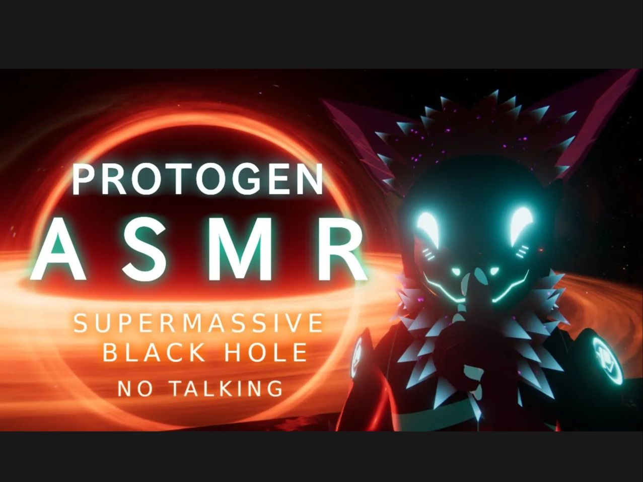 [Furry ASMR] PROTOGEN & A SUPERMASSIVE BLACK HOLE? [No talking]-猫的小狐-猫的 ...