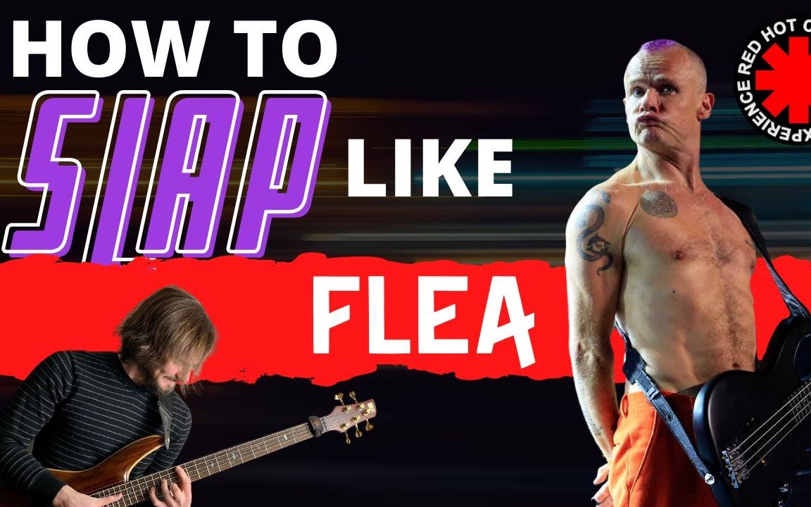 怎样像Flea一样Slap_哔哩哔哩_bilibili