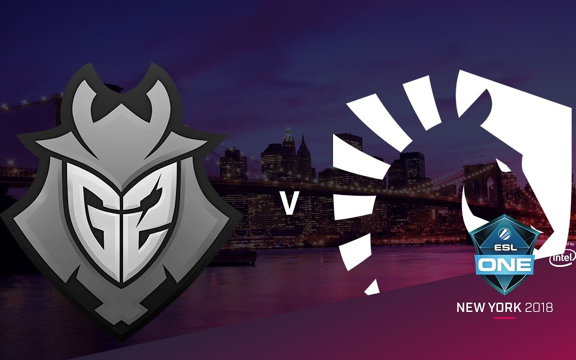 【ESL One 纽约】 G2 vs Liquid BO3_哔哩哔哩_bilibili