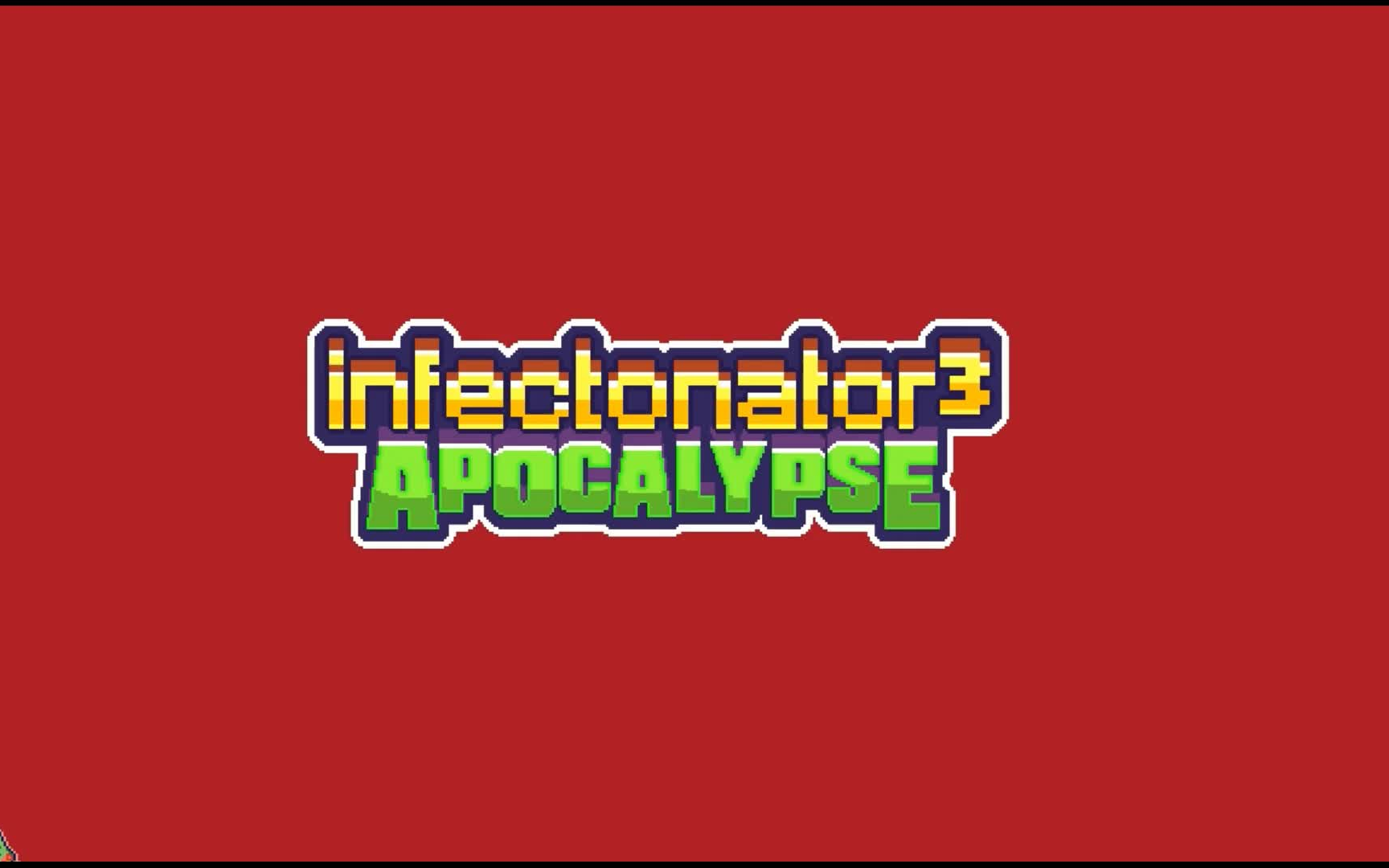 传染恐慌：幸存者前传！Infectonator 3 Apocalypse通关！_哔哩哔哩_bilibili