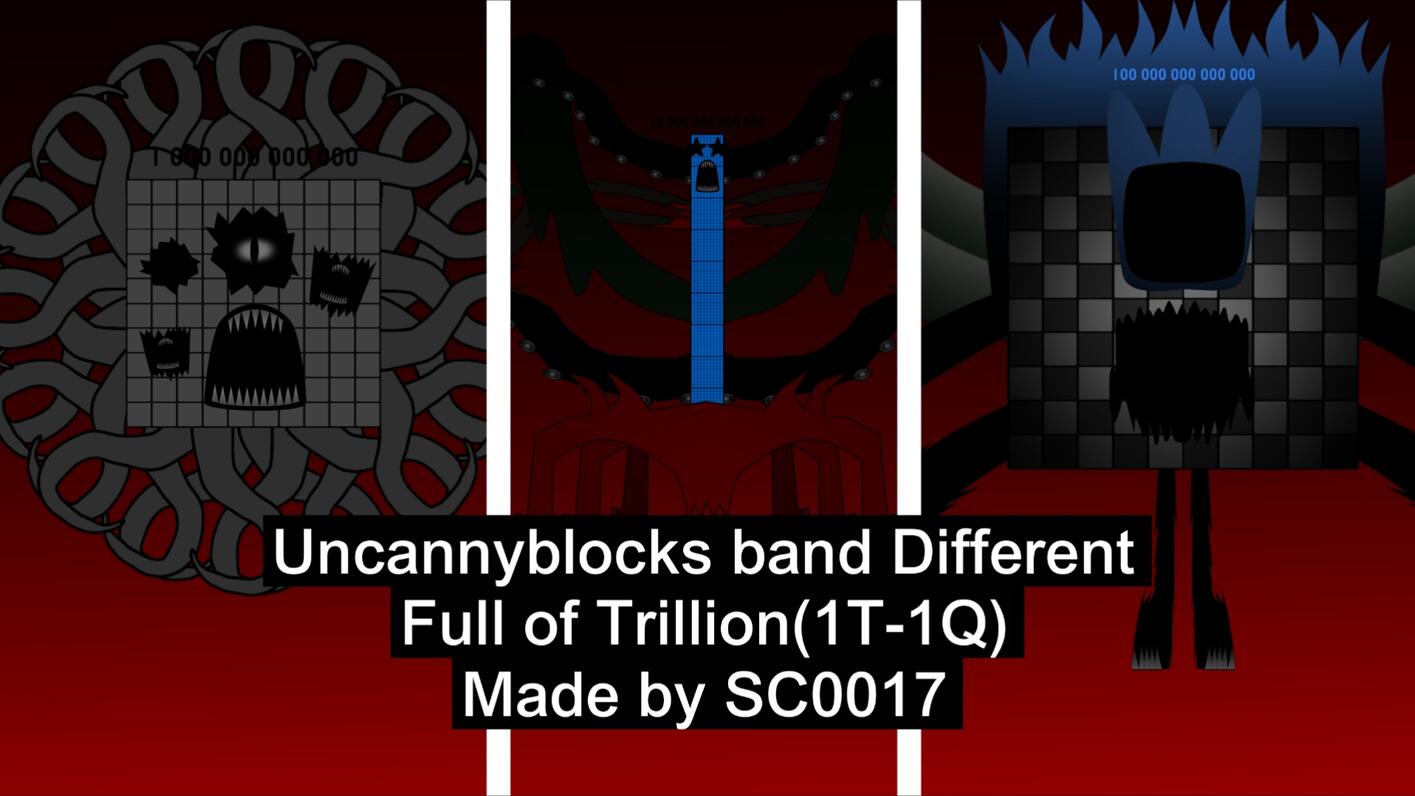 Uncannyblocks band Different 1T-1Q 自制版 - 哔哩哔哩
