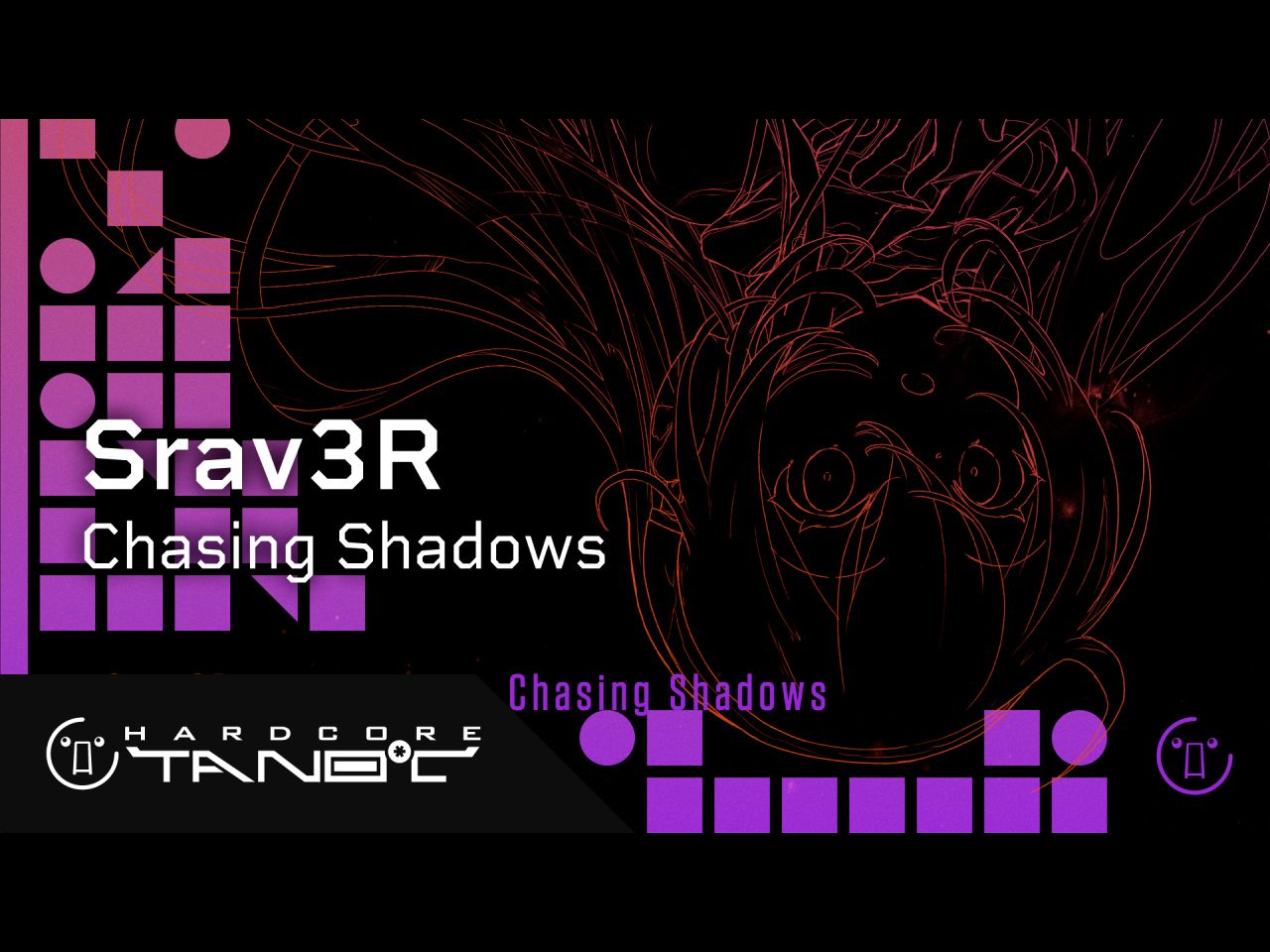 【新曲】Srav3R - Chasing Shadows【HARDCORE TANO*C】-HARDCORE_TANOC-HARDCORE ...
