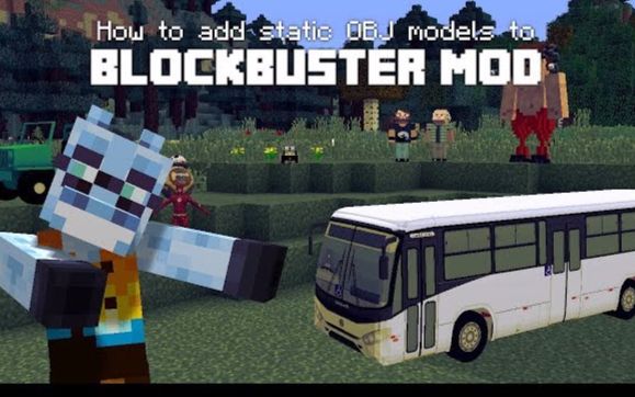 【Minecraft】如何在Blockbuster mod中添加OBJ模型（中文翻译）_哔哩哔哩_bilibili