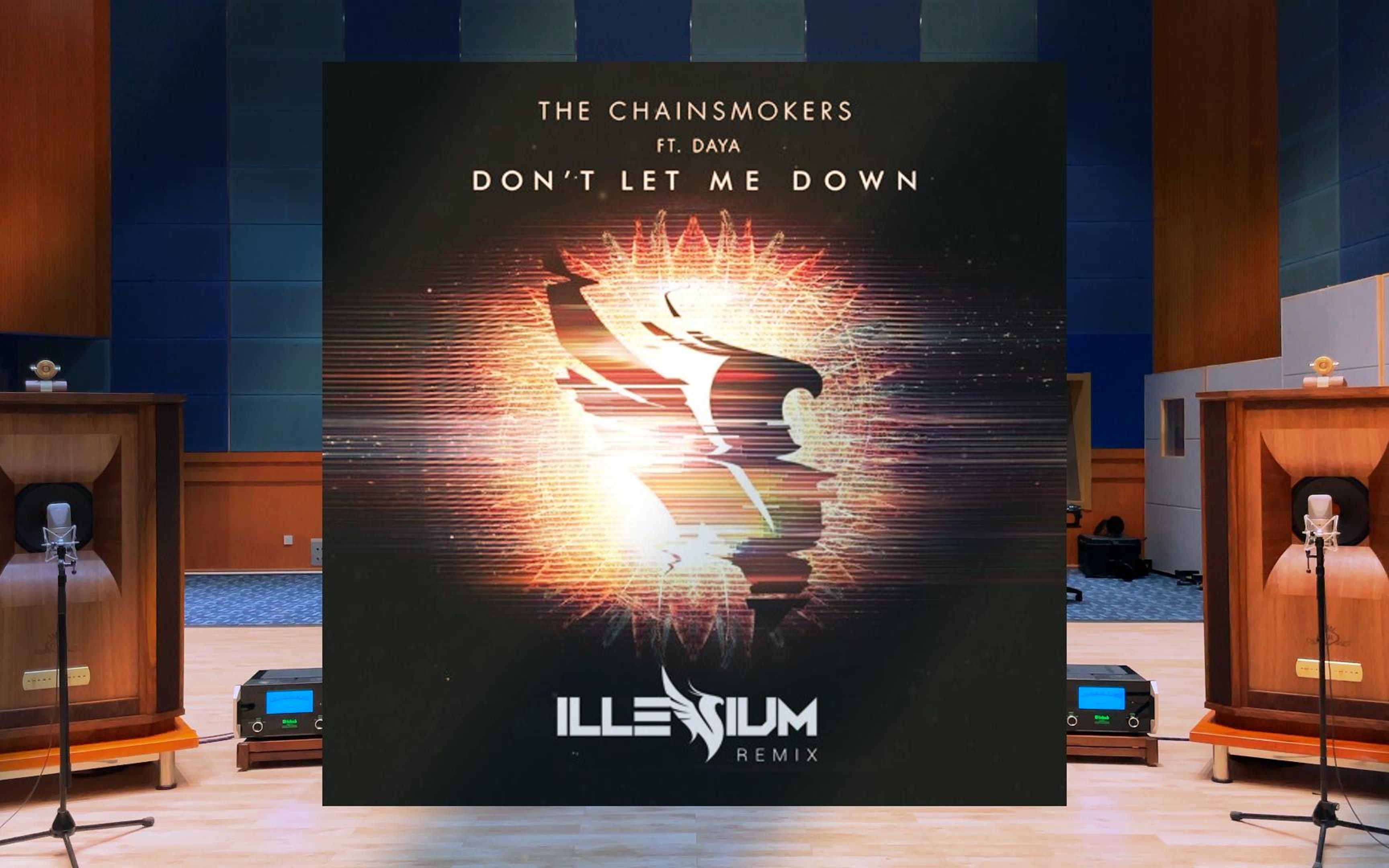 百万级装备试听Don't Let Me Down (Illenium Remix) - The Chainsmokers, ILLENIUM ...
