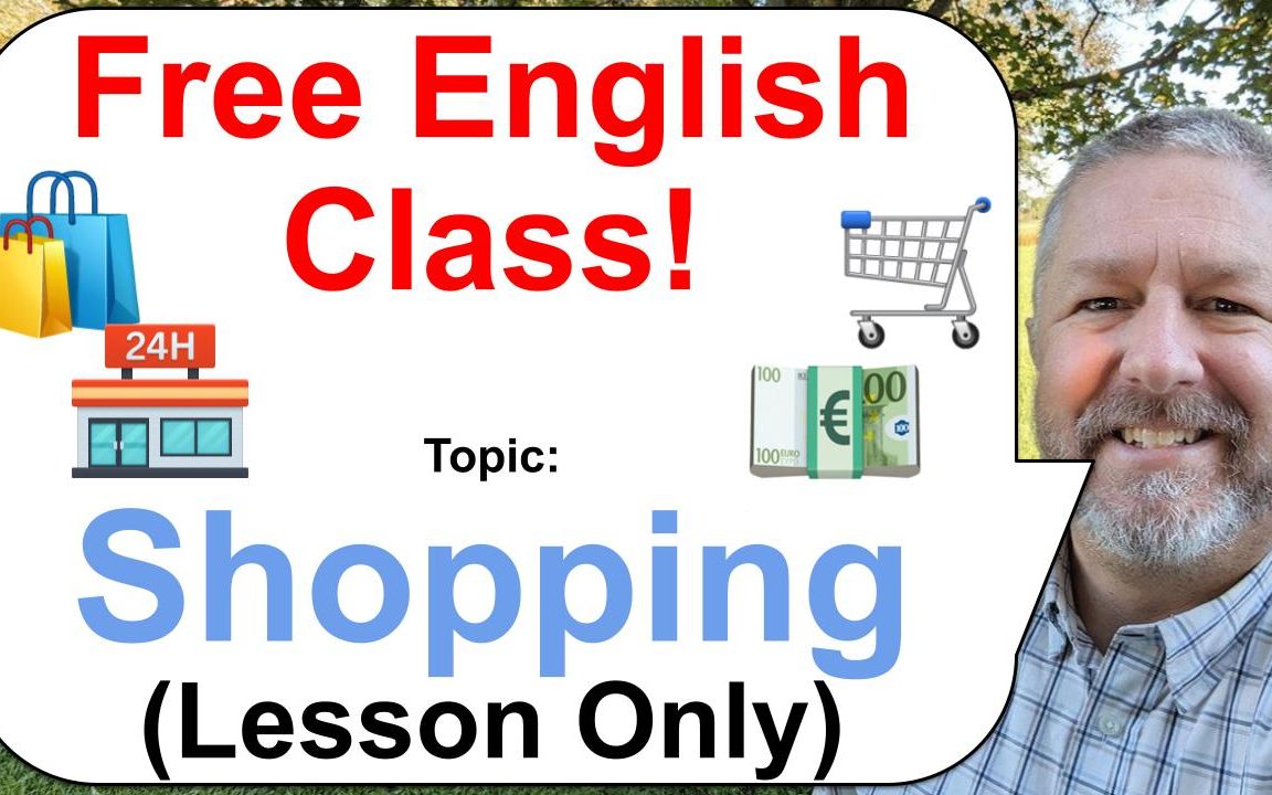 Free English Class! Topic: Shopping! 🏪🛒🛍️ - Learn with Bob the Canadian ...