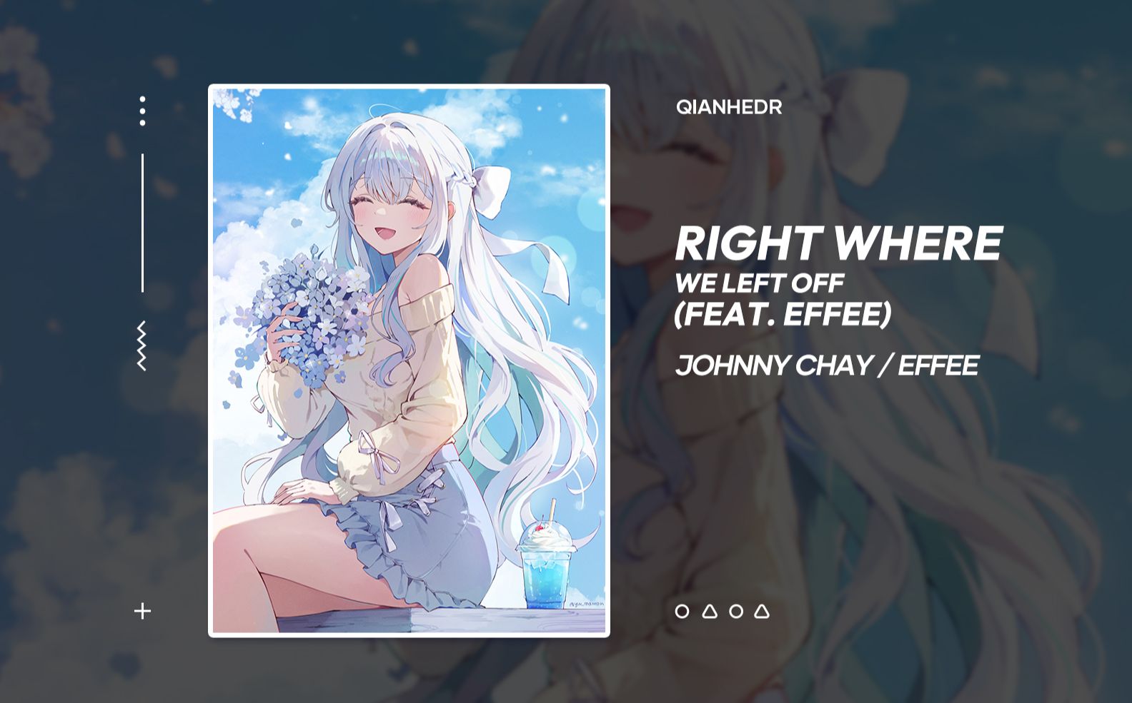 在我们结束的地方 | Right Where We Left Off(feat. Effee) - Johnny Chay/Effee-千和 ...