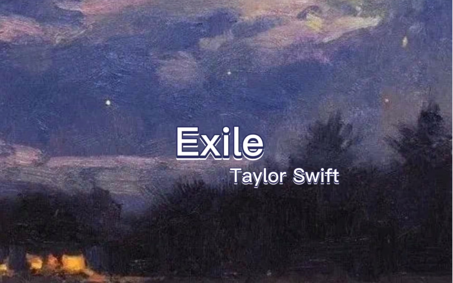 《Exile》 Taylor Swift_哔哩哔哩 (゜-゜)つロ 干杯~-bilibili