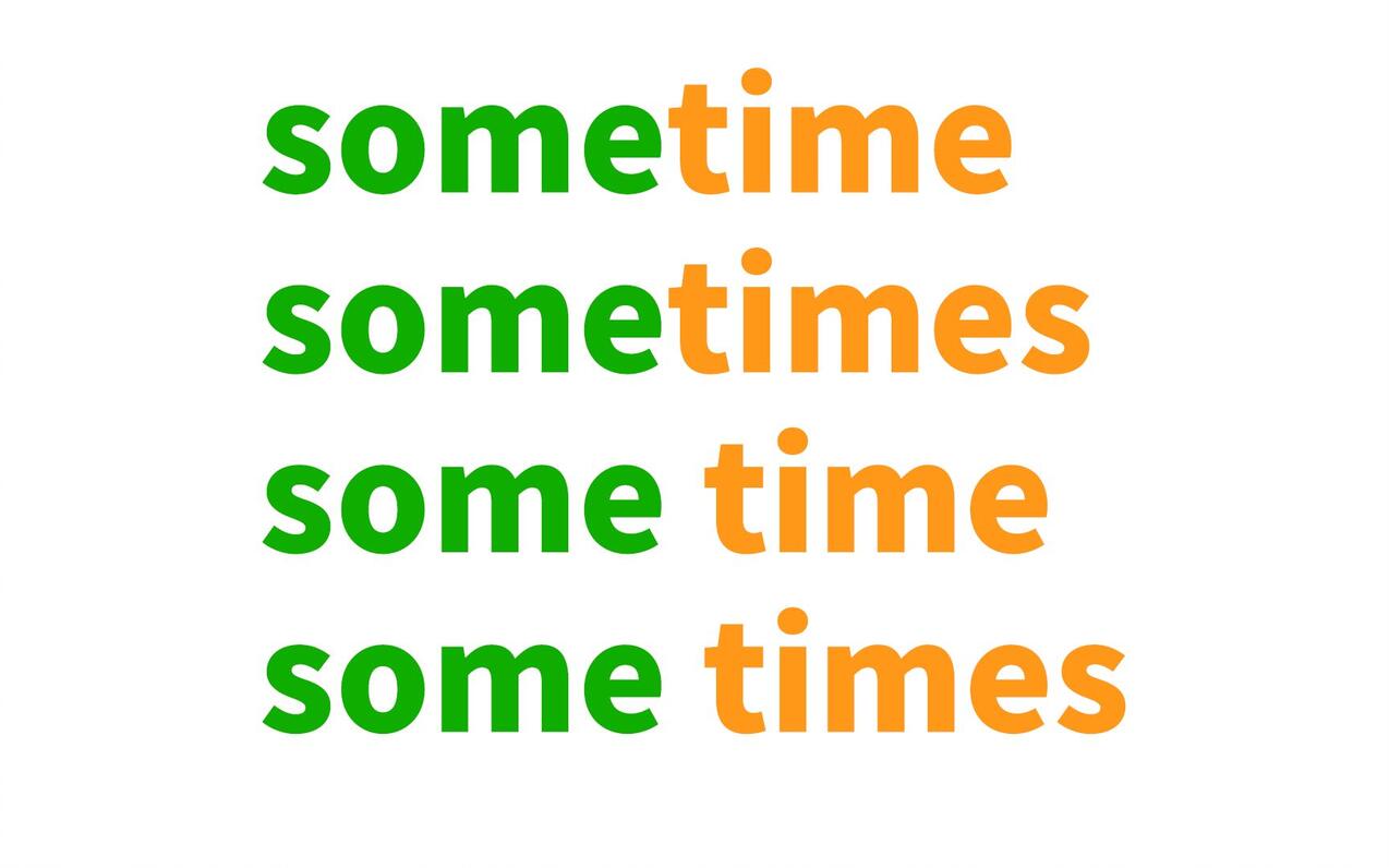 你能分清sometime, sometimes, some time, some - 哔哩哔哩