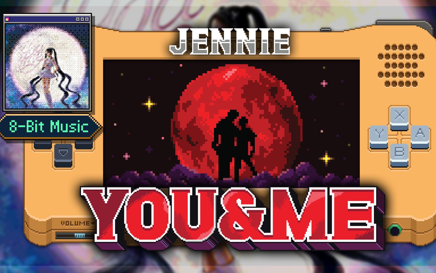 JENNIE - ‘You & Me’ / 8 Bit Cover-JHN_STUDIO-JHN_STUDIO-哔哩哔哩视频