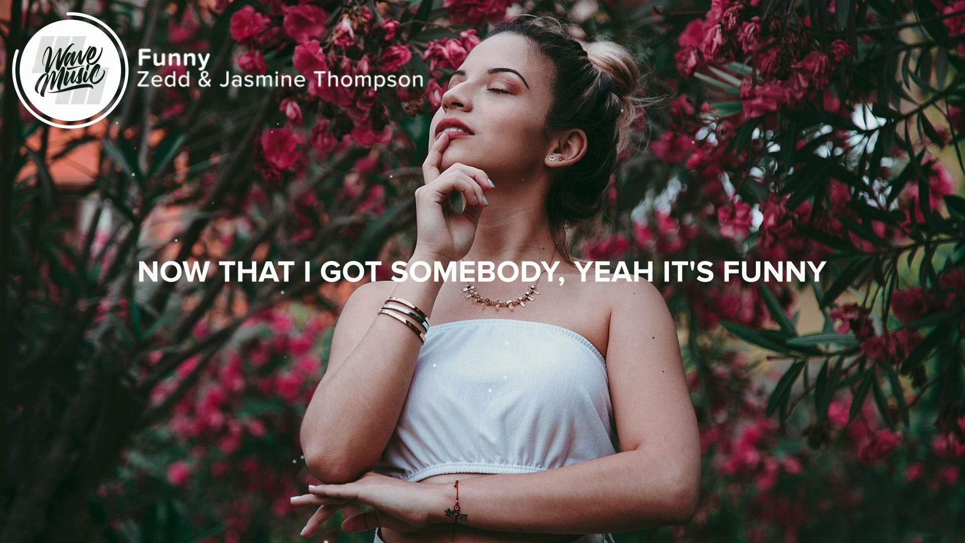 Zedd & Jasmine Thompson - Funny (Lyrics)_哔哩哔哩 (゜-゜)つロ 干杯~-bilibili