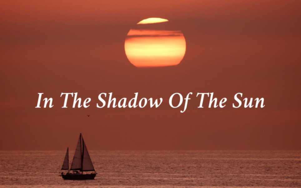 【无损纯享】In The Shadow Of The Sun-bilibili(B站)无水印视频解析——6li6在线工具箱