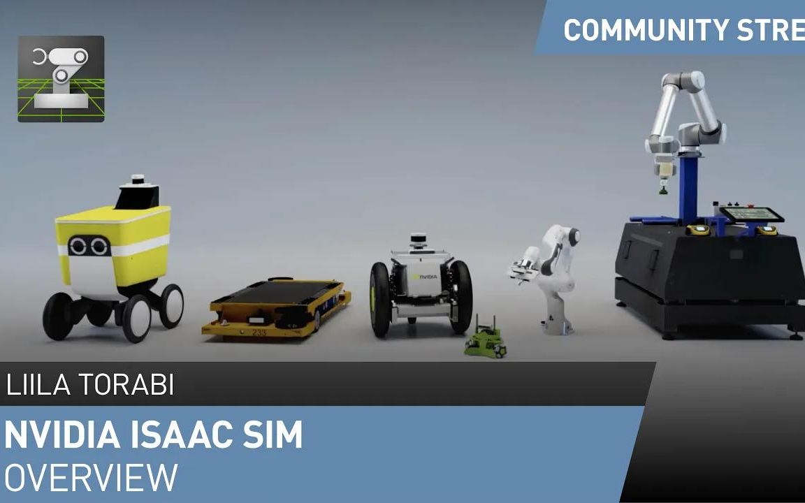 如何使用 NVIDIA Omniverse 上的 NVIDIA Isaac Sim 在虚拟环境中构建、测试和训练机器人_哔哩哔哩_bilibili
