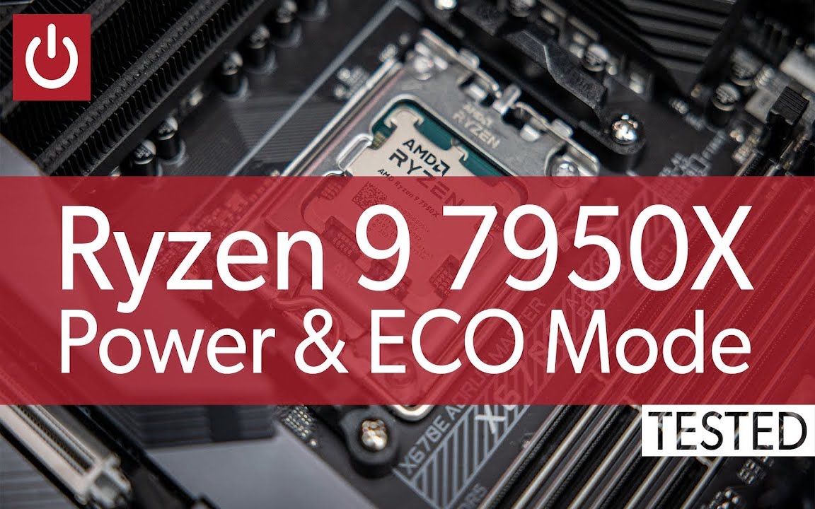 锐龙9 7950X: 功耗以及ECO模式测试【PCWorld】_哔哩哔哩_bilibili