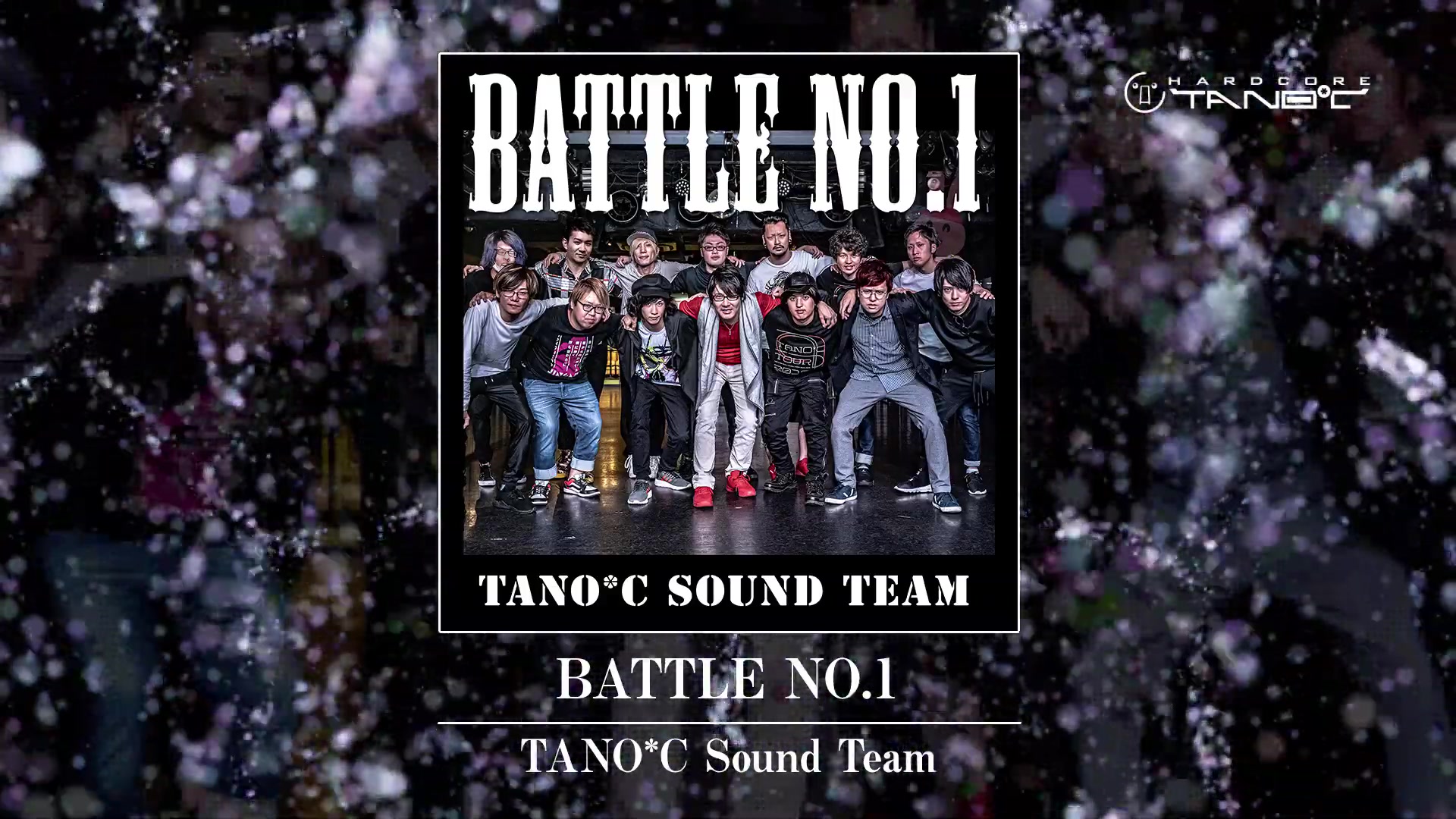 TANO*C Sound Team - BATTLE NO.1 - 视频下载 Video Downloader
