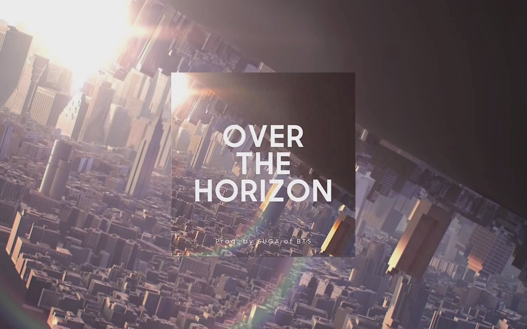 【完整版】SUGA of BTS-Over The Horizon Prod - 视频下载 Video Downloader