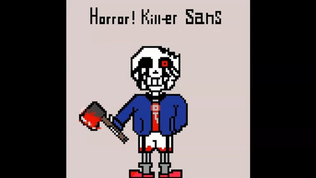 Horror! Killer Sans_哔哩哔哩_bilibili