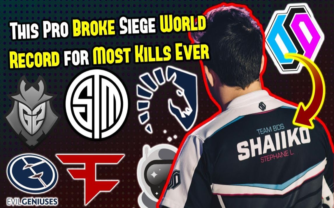 Shaiiko*打破*击杀世界纪录 - Rainbow Six Siege_哔哩哔哩_bilibili