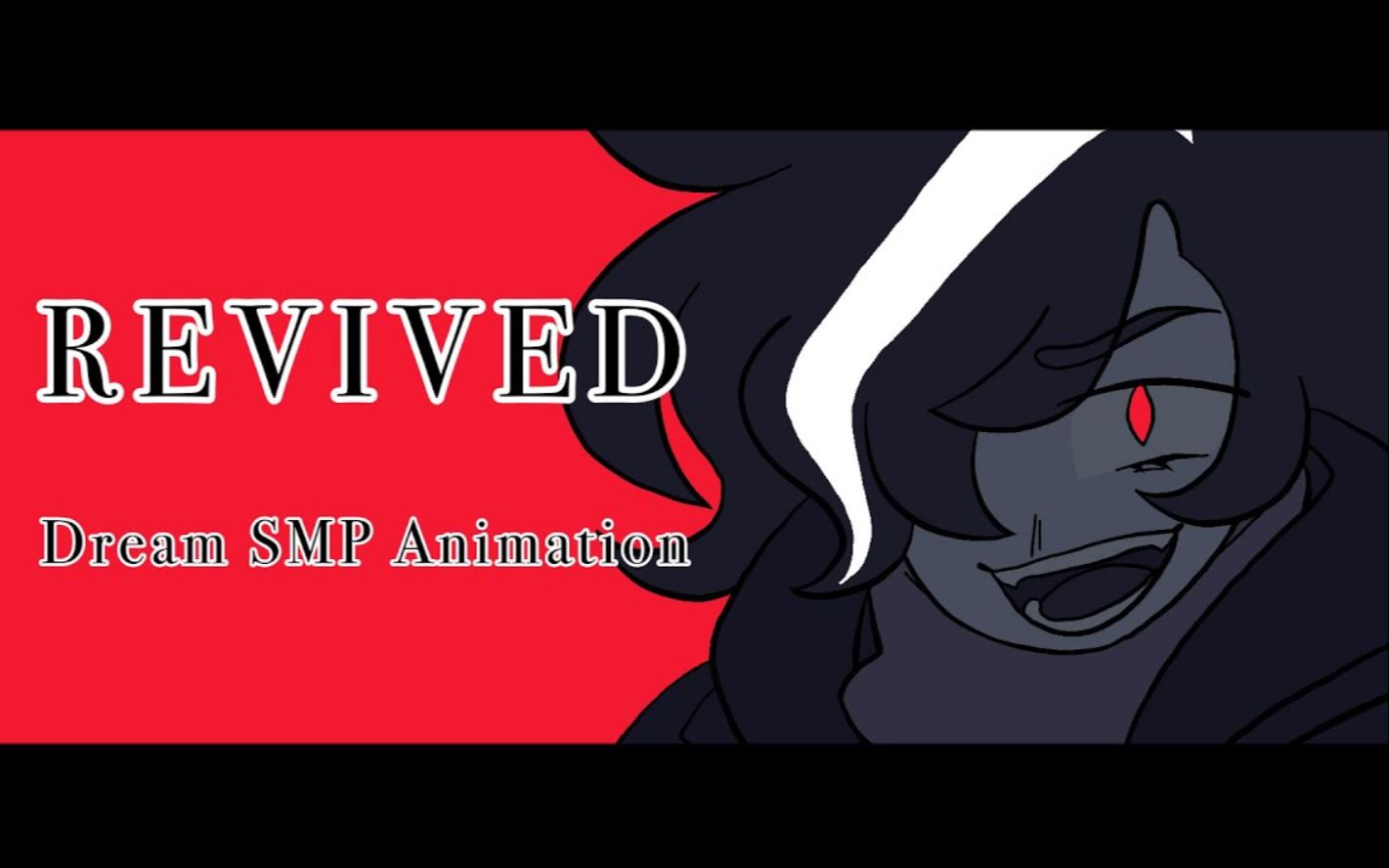 【Dream SMP动画/中文字幕】REVIVED_哔哩哔哩_bilibili