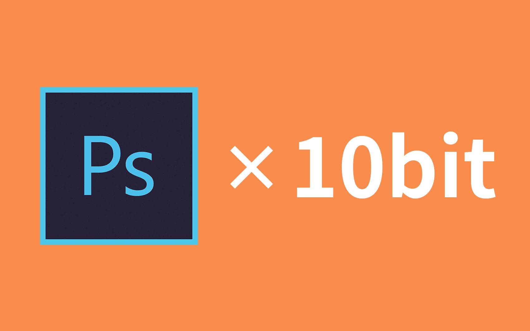 【PS×10bit】Photoshop中开启10bit显示的方法-Gray-V-Gray-V-哔哩哔哩视频